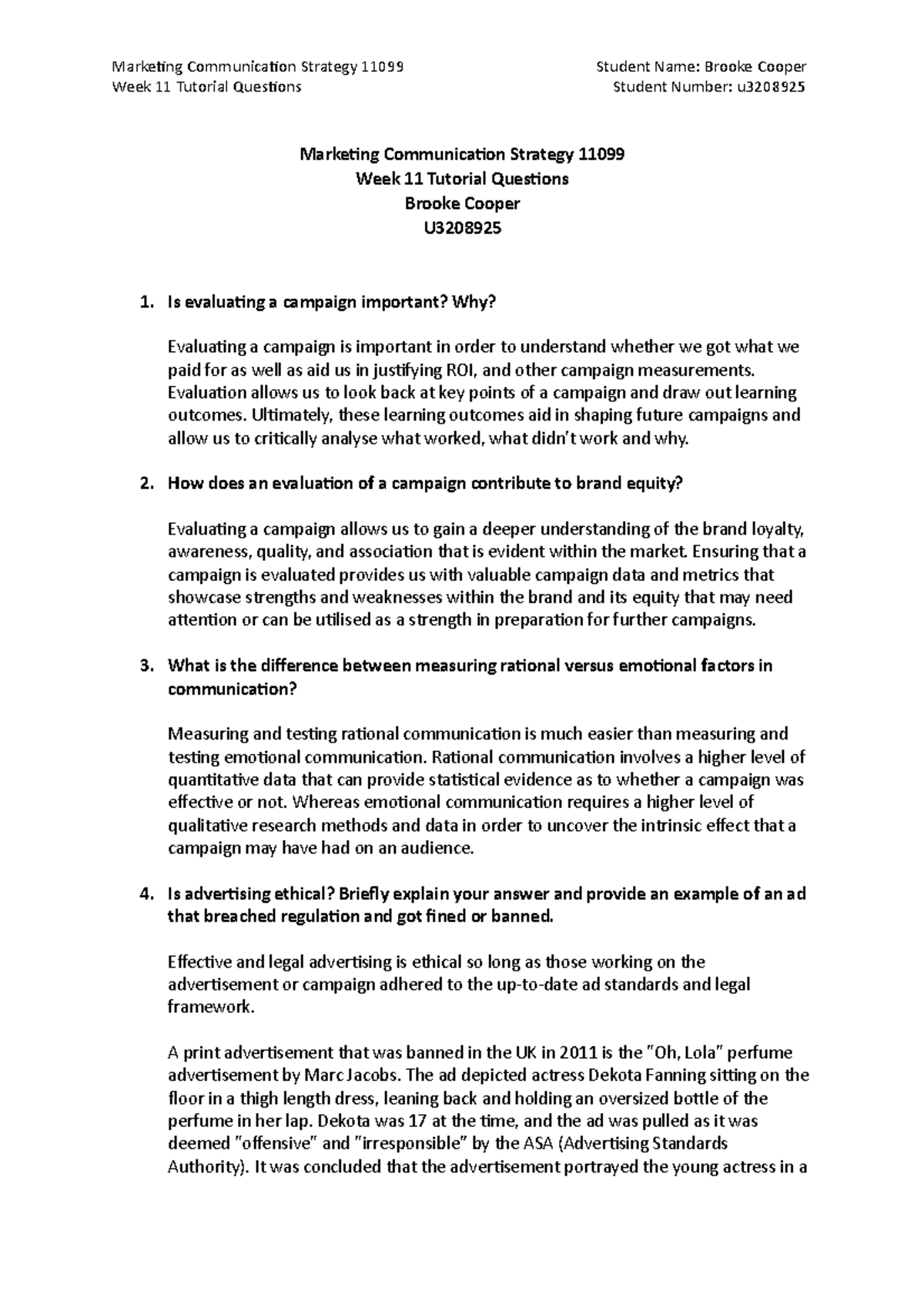 Week 11 Tutorial Discussion Answers - Marketing Communication Strategy ...