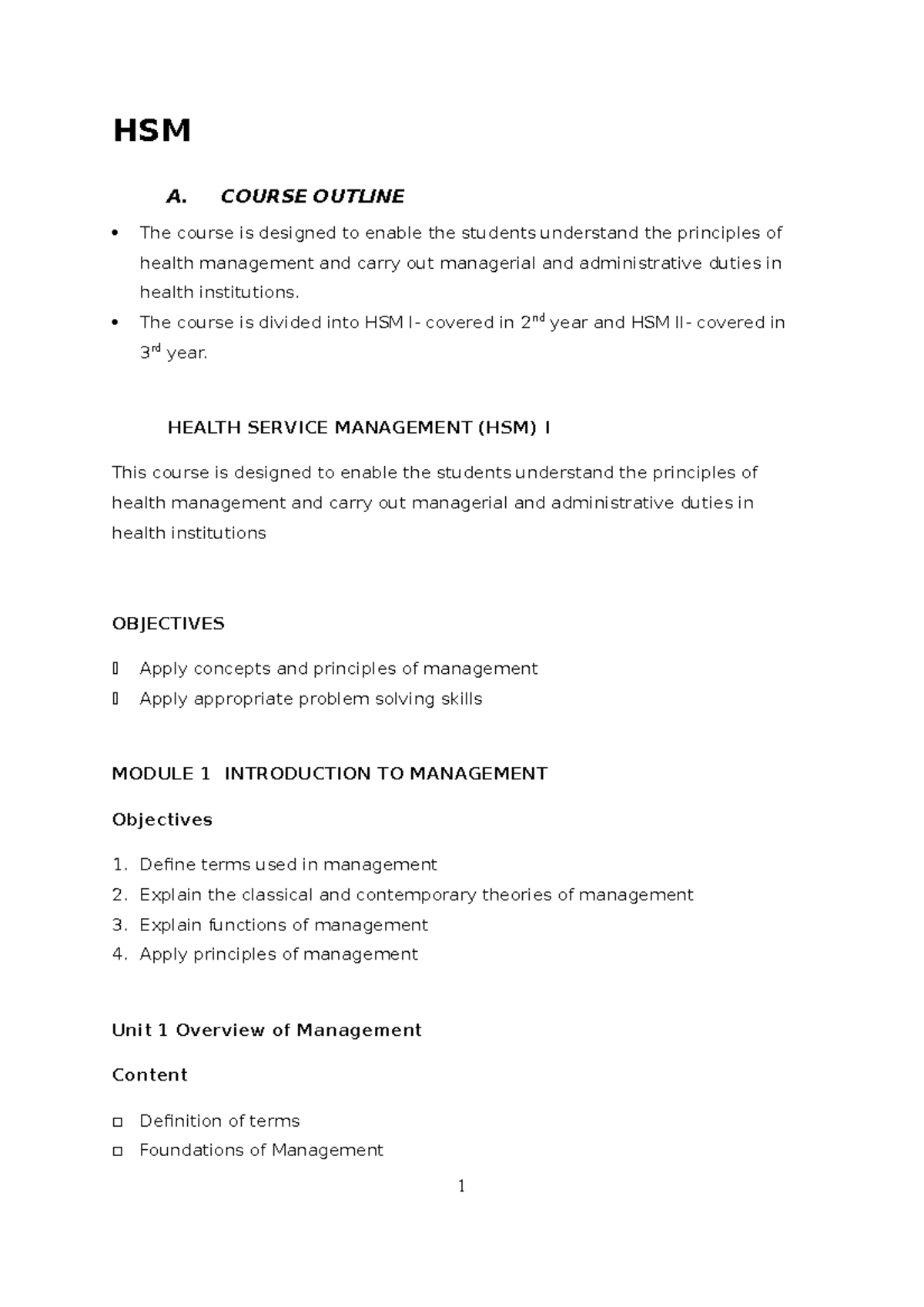 HSM Notes - HSM A. COURSE OUTLINE The course is designed to enable the ...