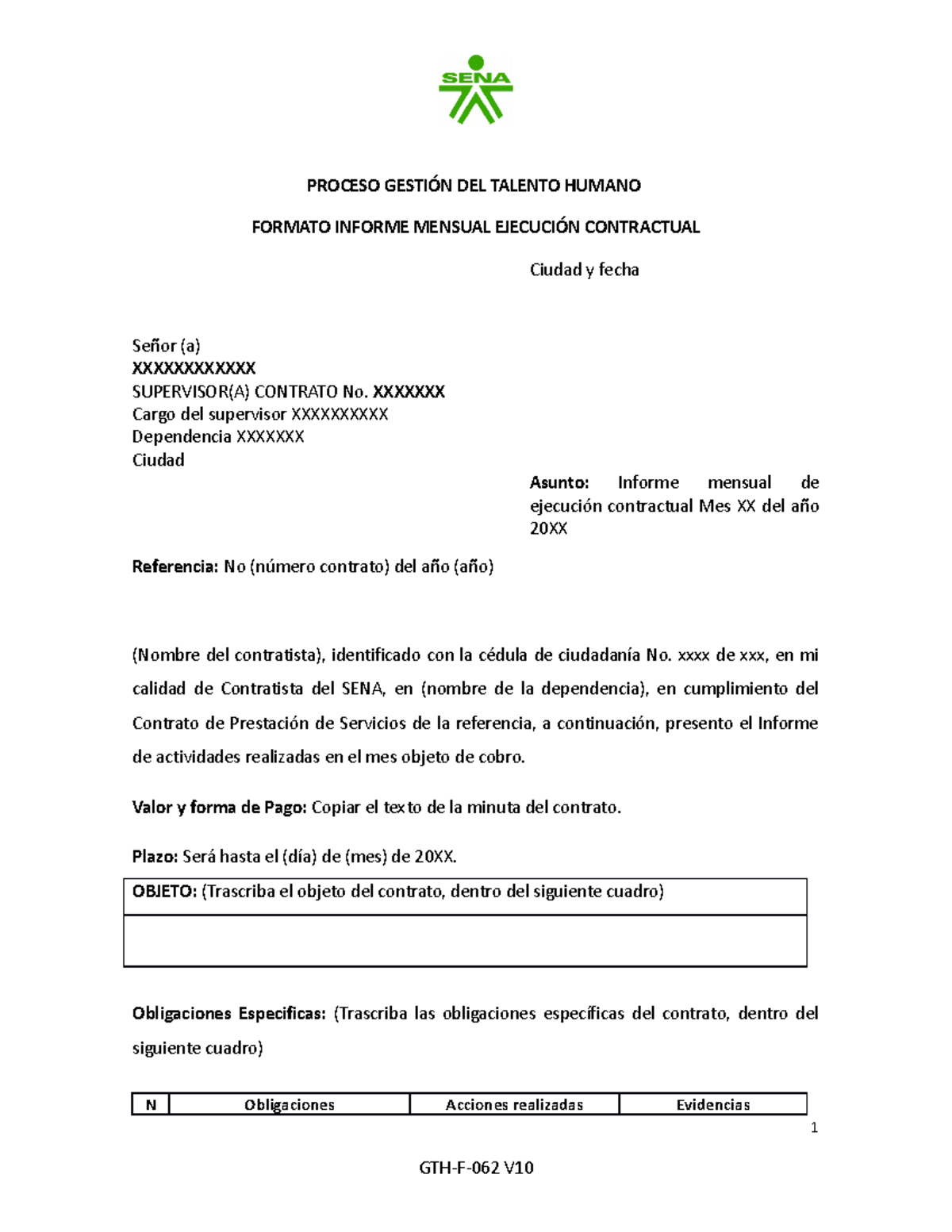 GTH F 062 Formatoinformemensualdeejecucioncontractualv 10 - PROCESO GESTIÓN DEL TALENTO HUMANO ...