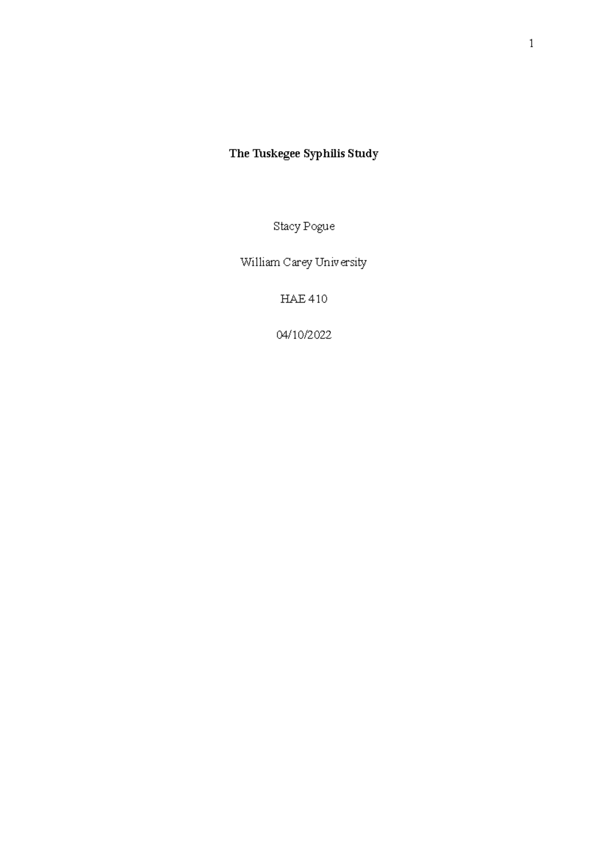 The Tuskegee Syphilis Study Case study II final - The Tuskegee Syphilis ...