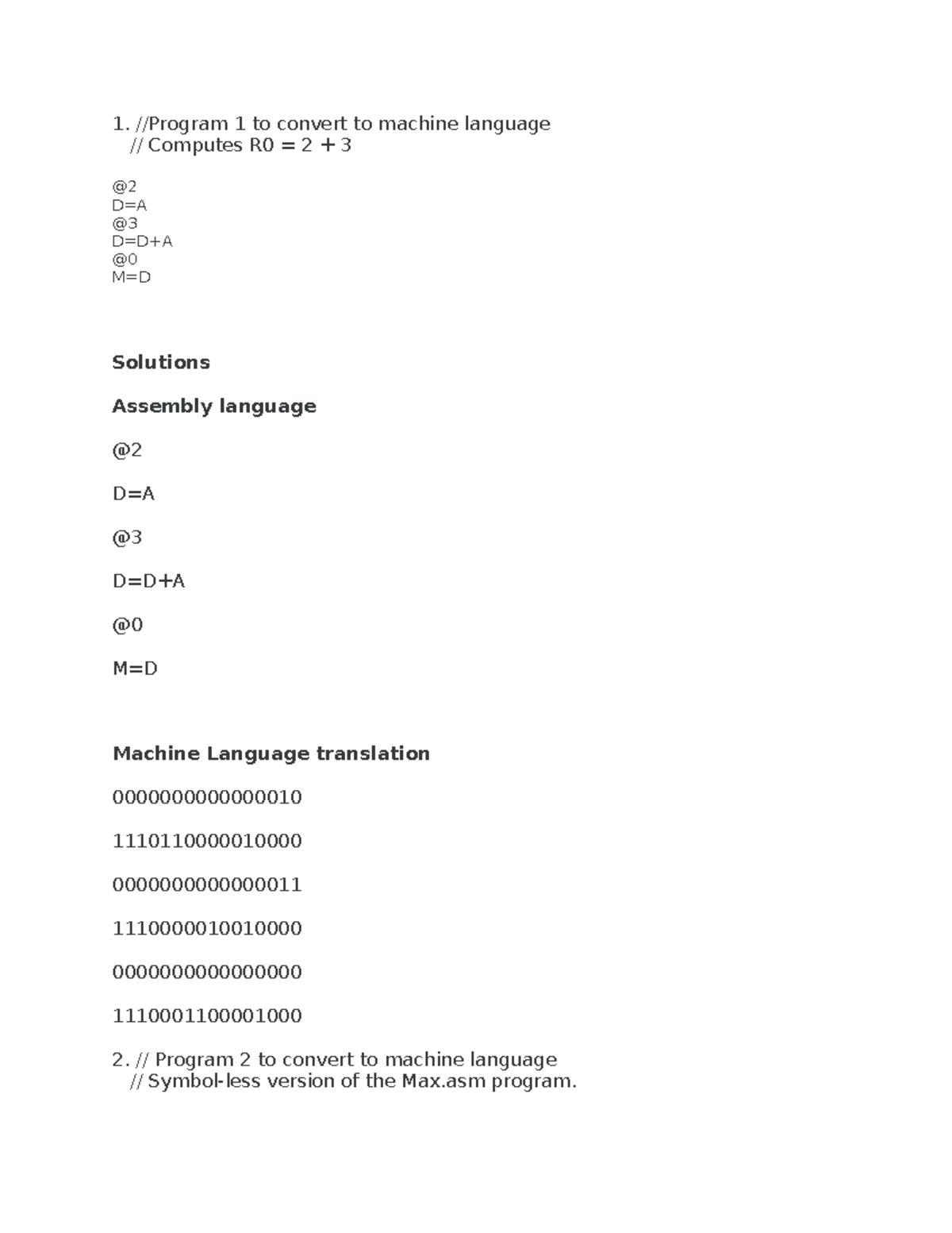 Written Assignment Unit 6 - 1. //Program 1 to convert to machine ...