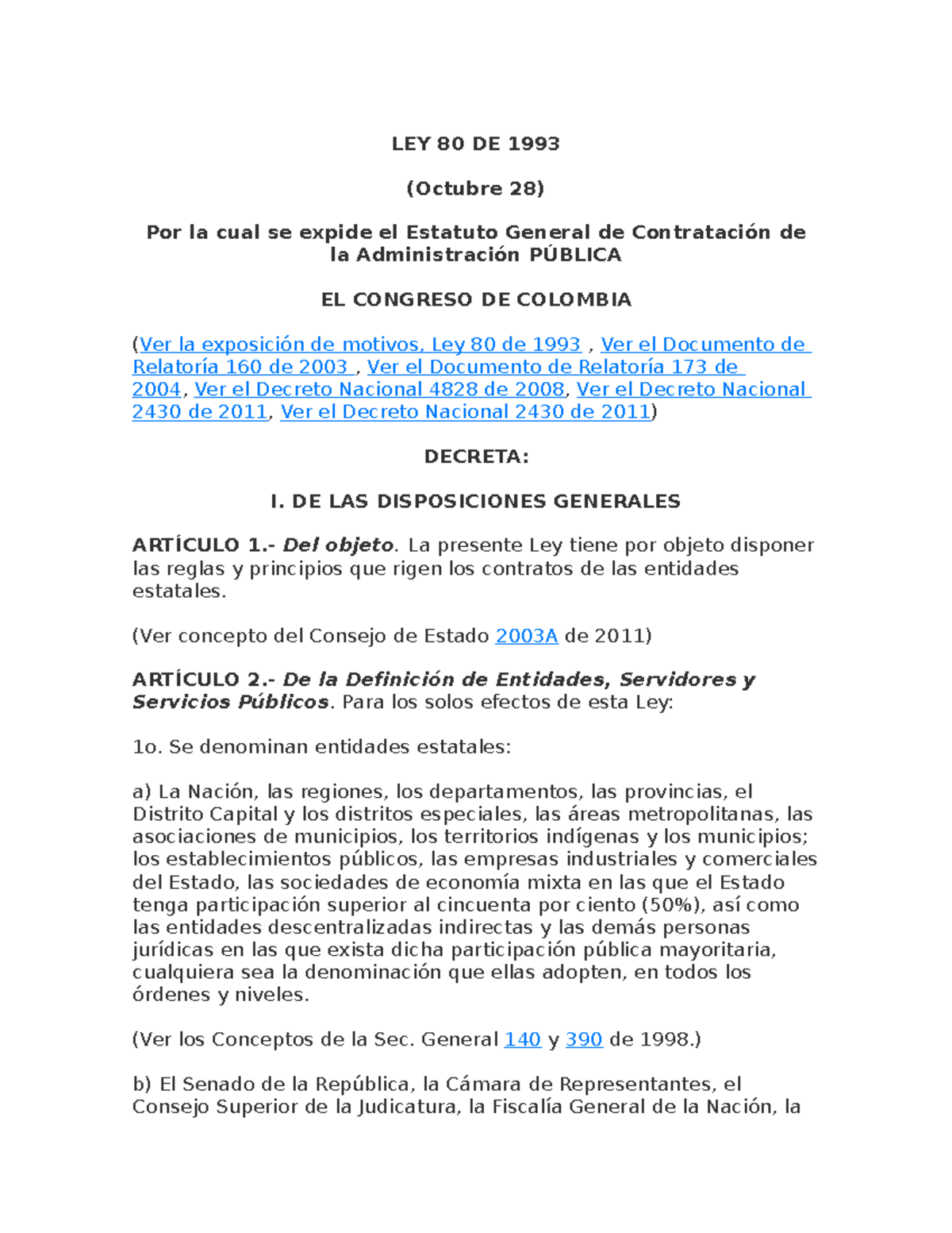 LEY 80 DE 1993 - ley completa - LEY 80 DE 1993 (Octubre 28) Por la cual ...
