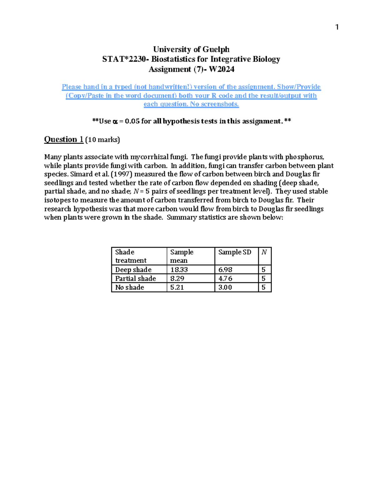 Lab Assignment 7 - University of Guelph STAT*2230- Biostatistics for Integrative Biology ...