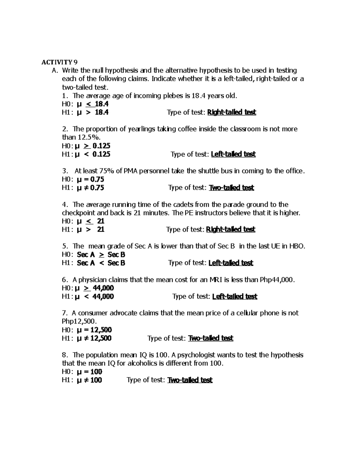 Hypothesis Activity - ACTIVITY 9 A. Write the null hypothesis and the ...