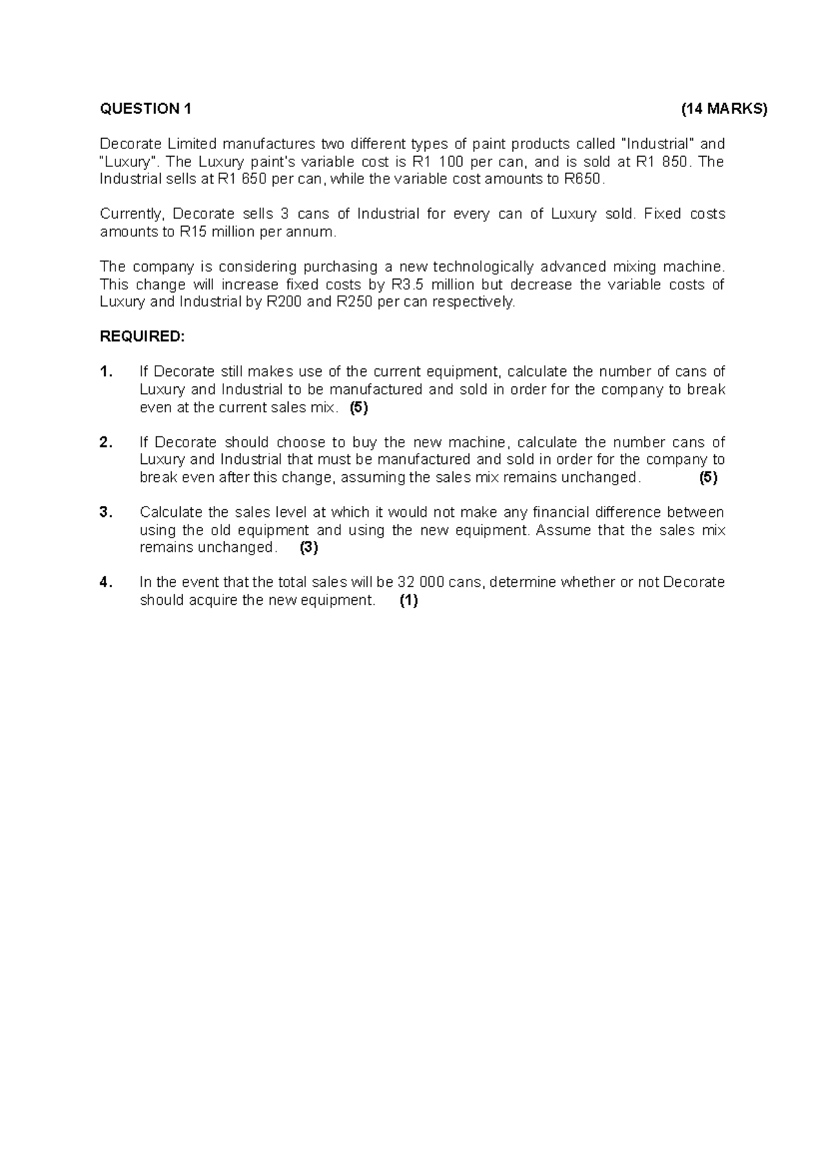 Decorate+E - macc operating cost question - QUESTION 1(14 MARKS ...