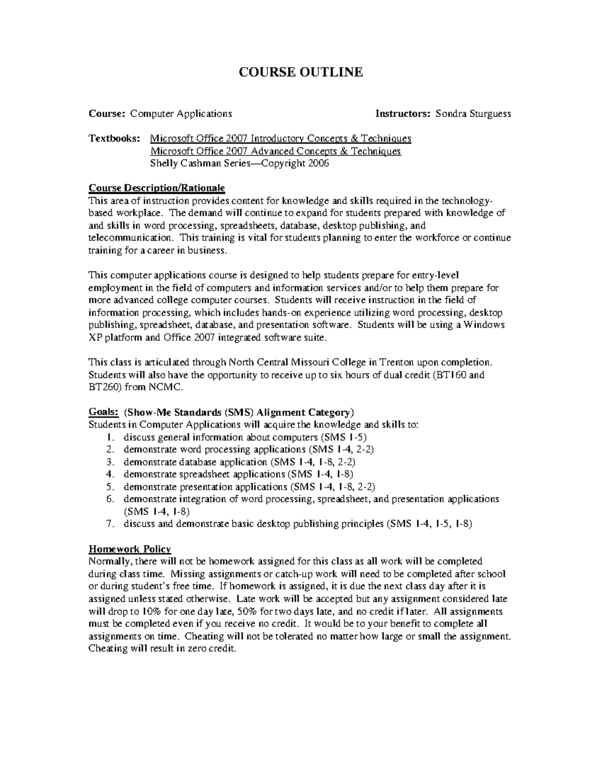 Biz sturguess Computer App - COURSE OUTLINE Course: Computer ...