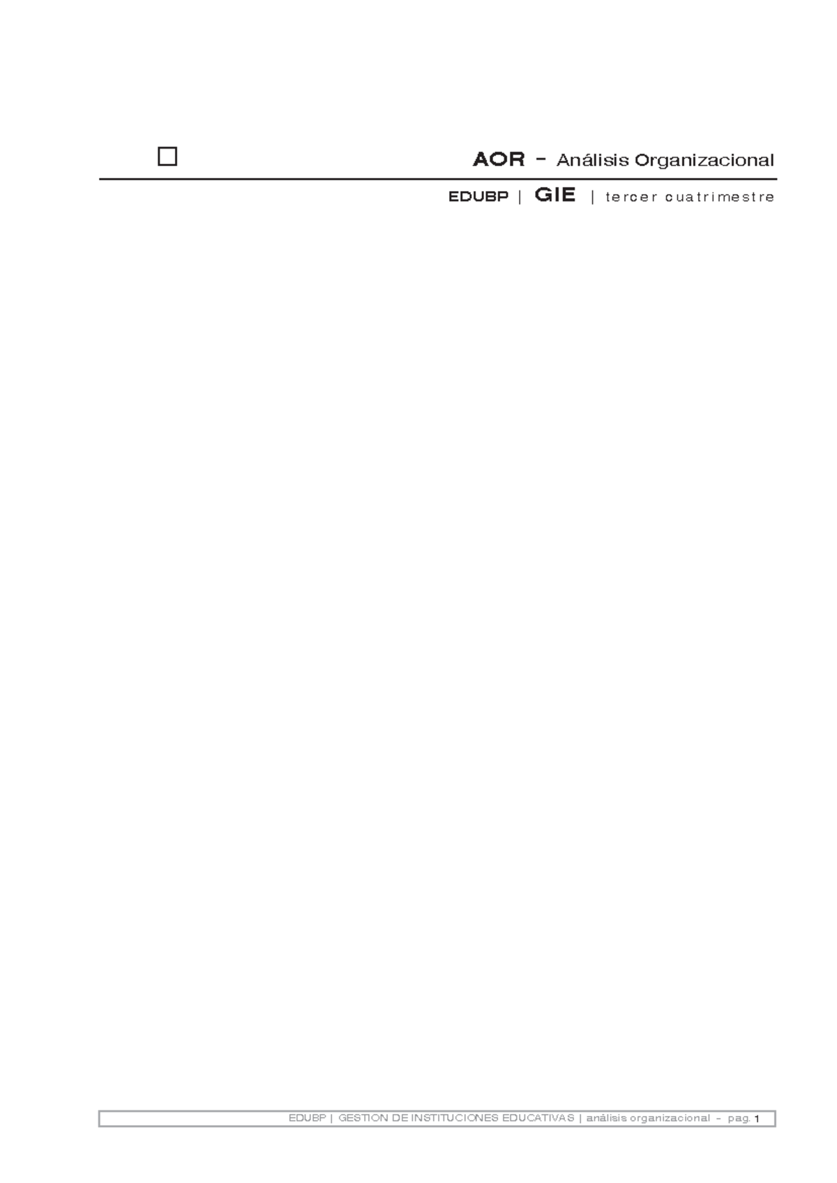 AO - Bibliografía - AOR - Análisis Organizacional EDUBP | GIE | t e r c ...