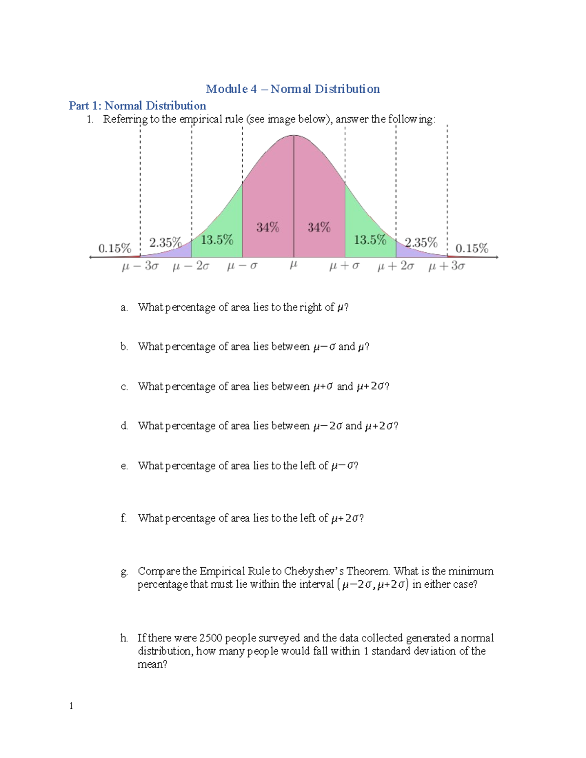 Module 4 Activities-F2F - Module 4 – Normal Distribution Part 1: Normal ...
