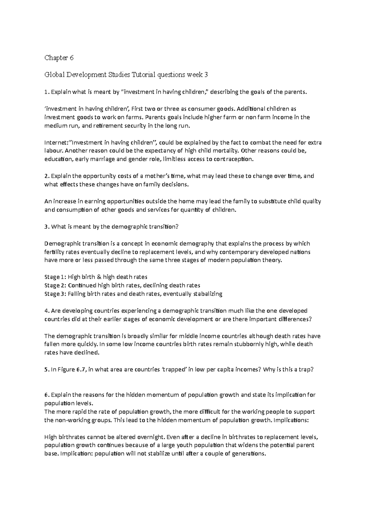 Questions Tutorial 3 - Global Development Studies - Chapter 6 Global Development Studies ...
