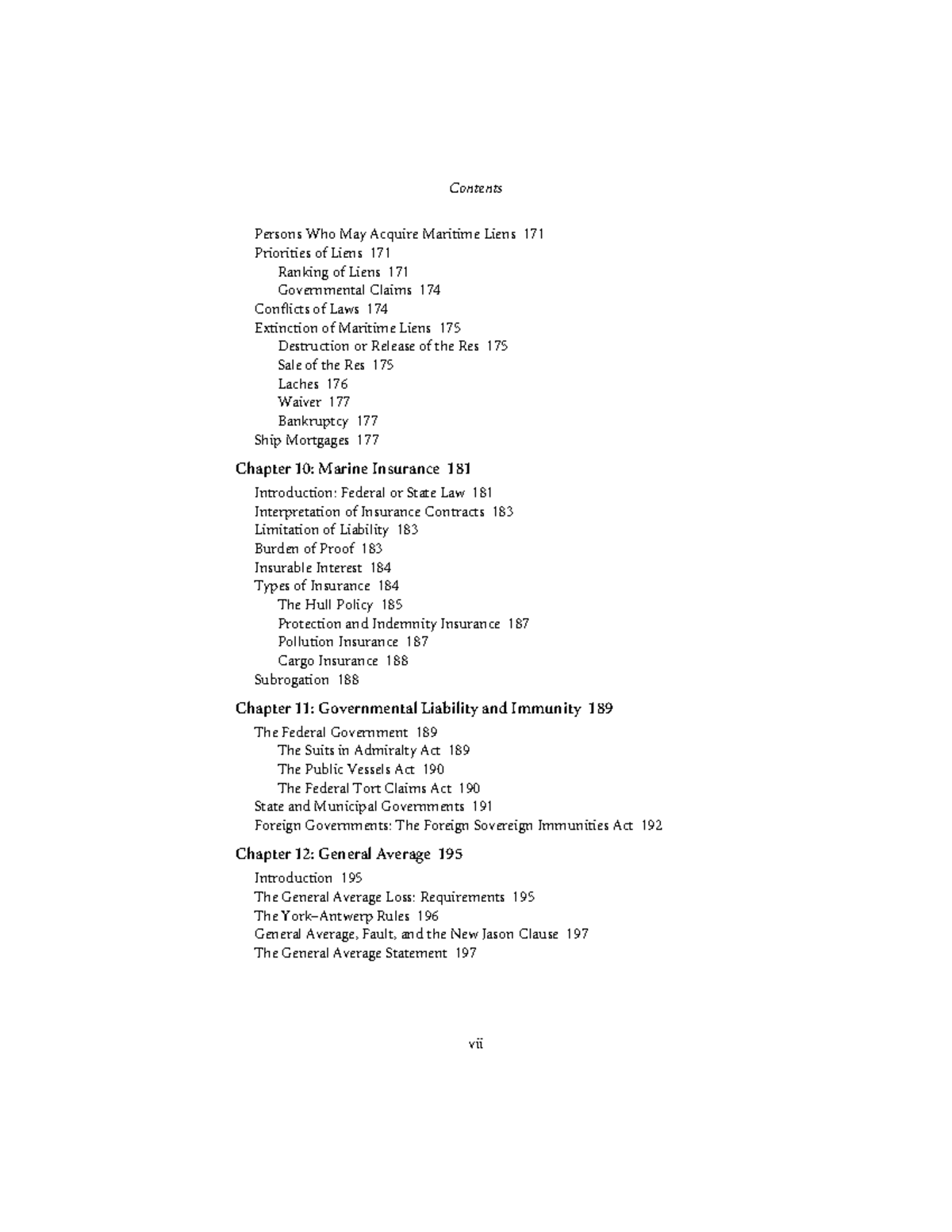Maritime law-3 - n/a - Contents Persons Who May Acquire Maritime Liens vii Priorities of Liens ...