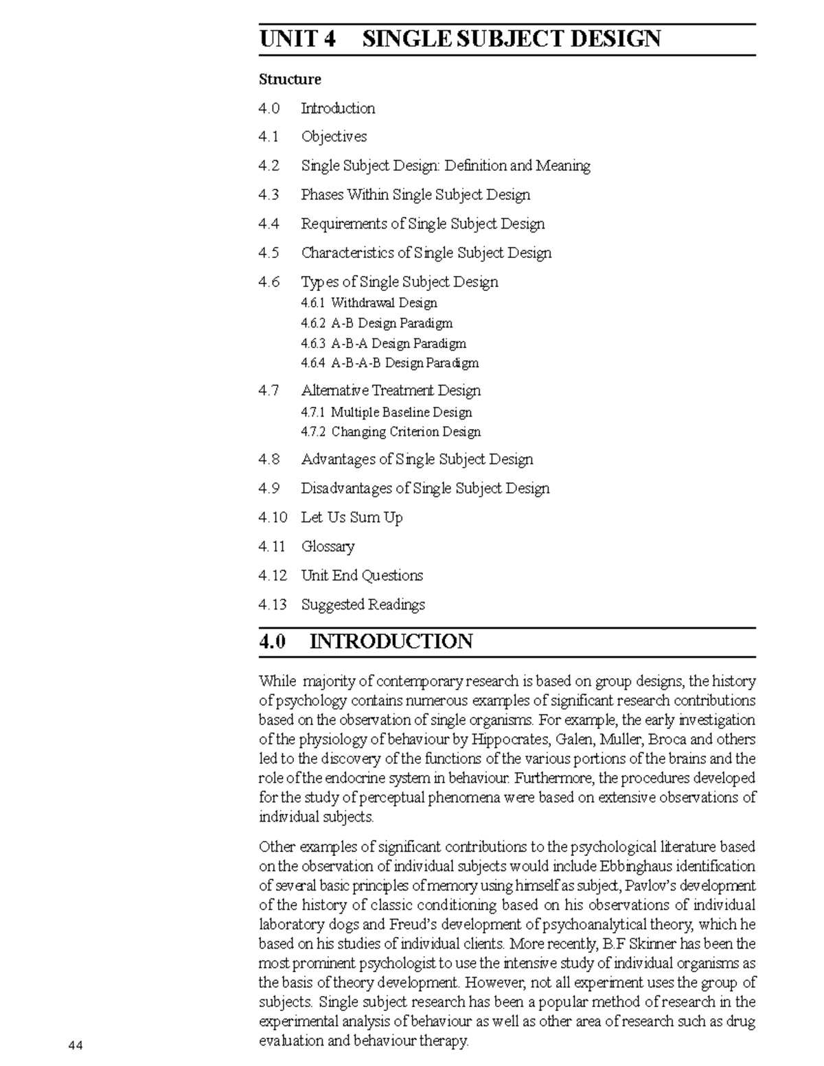 Single subject designs - UNIT 4 SINGLE SUBJECT DESIGN Structure 4 Introduction 4 Objectives 4 ...