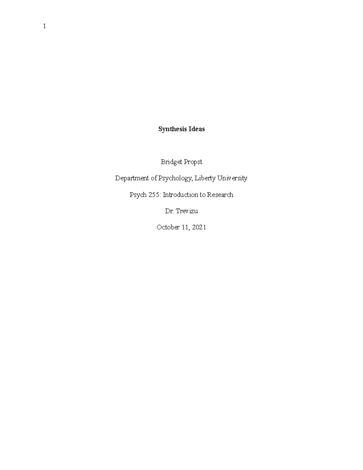 Module 8 Synthesis Ideas Paper - Synthesis Ideas Bridget Propst ...