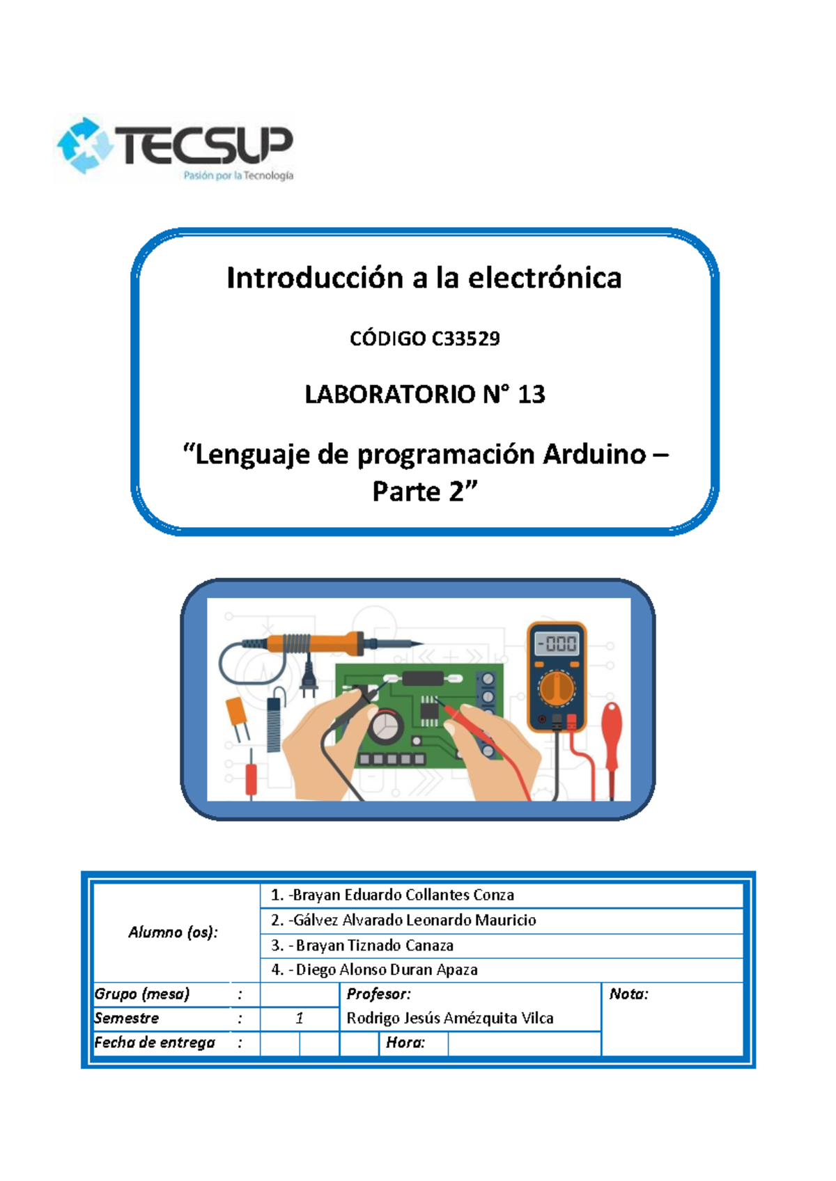 Lab. 13 Lenguaje de Programacion Arduino Parte 2 Grupo 5 - Alumno (os ...