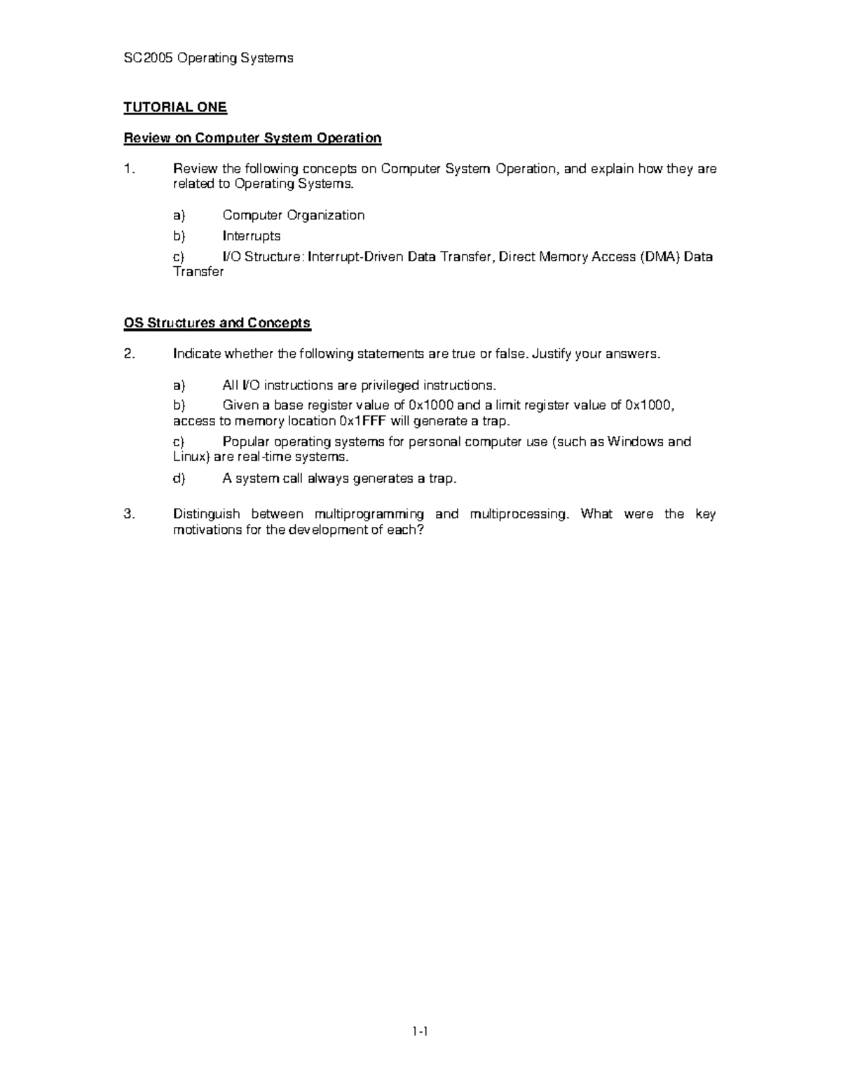 SC2005 Tutorial 1 - SC2005 Operating Systems 1- TUTORIAL ONE Review on Computer System Operation ...