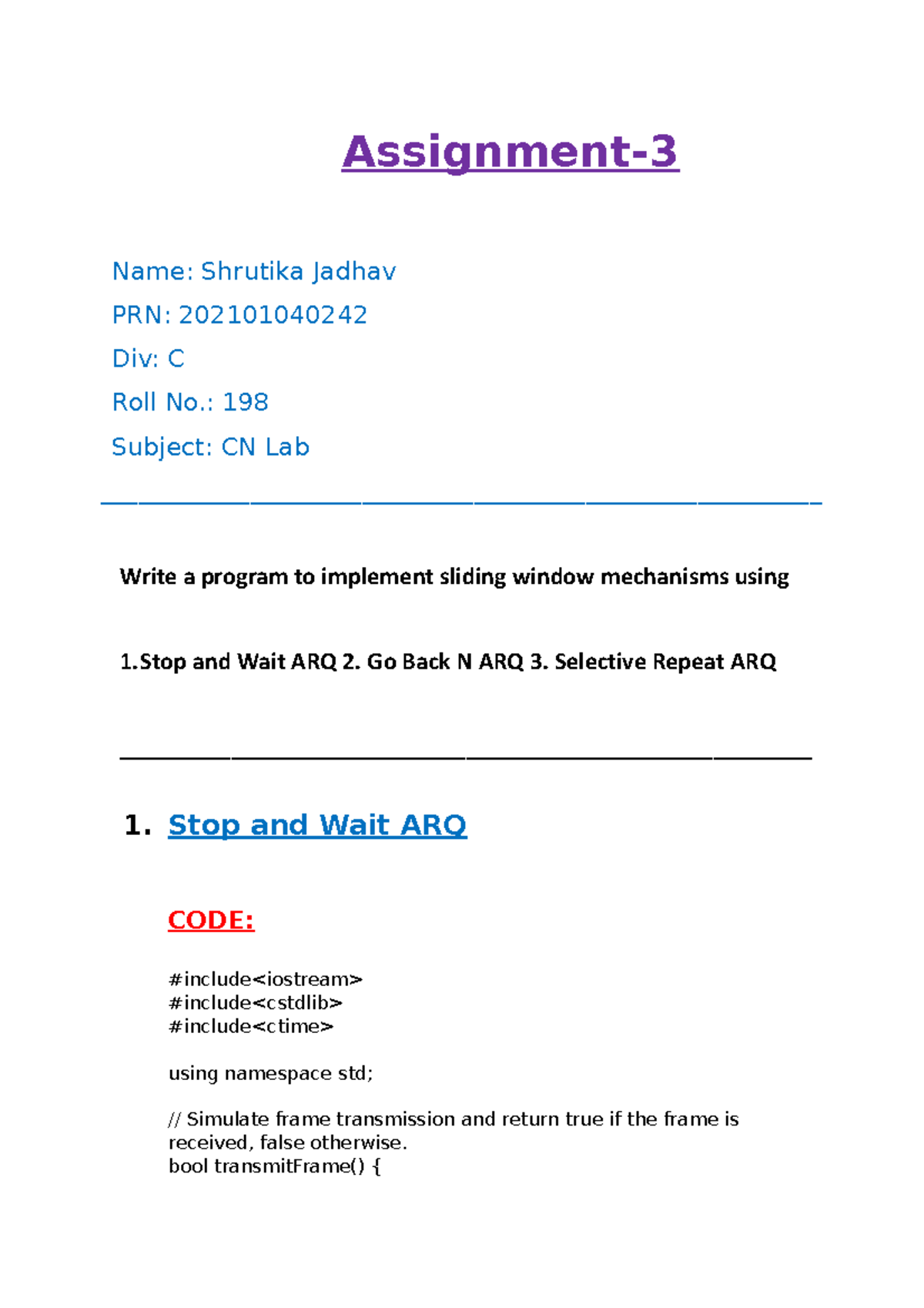 Assignment 3 ARQ - afafknlnl - Assignment- Name: Shrutika Jadhav PRN: 202101040242 Div: C Roll ...