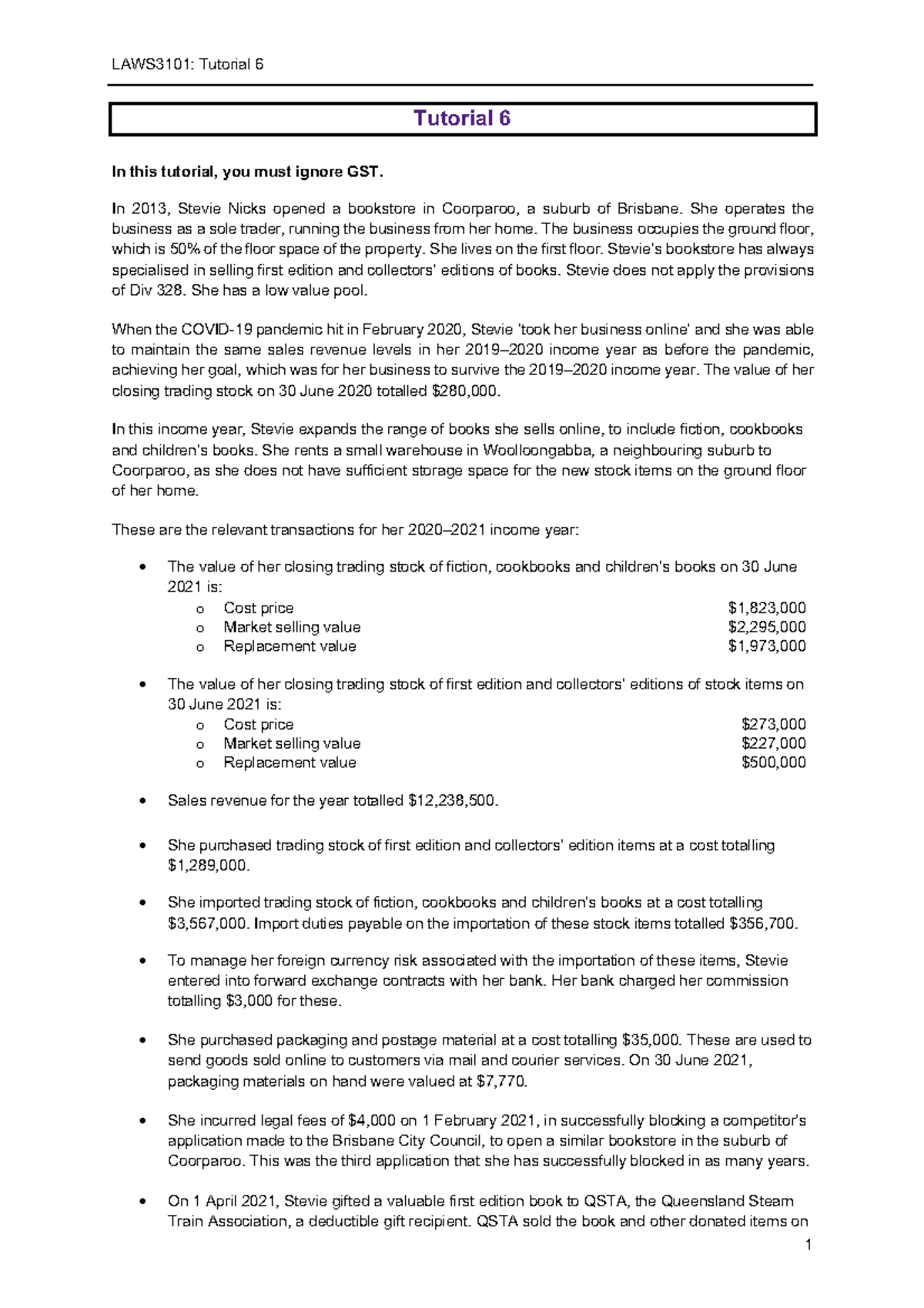 LAWS3101 tutorials 6 to 10.pdf - 1 In this tutorial, you must ignore ...