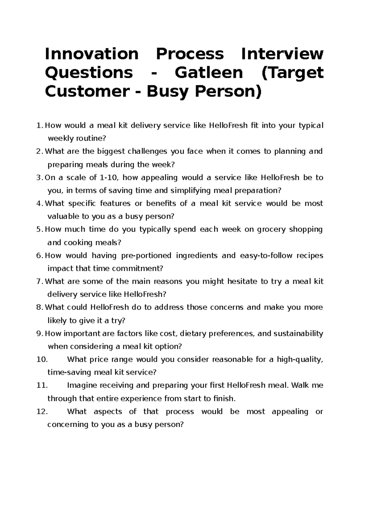 Innovation Process Interview Questions - (Target Customer - Busy Person ...