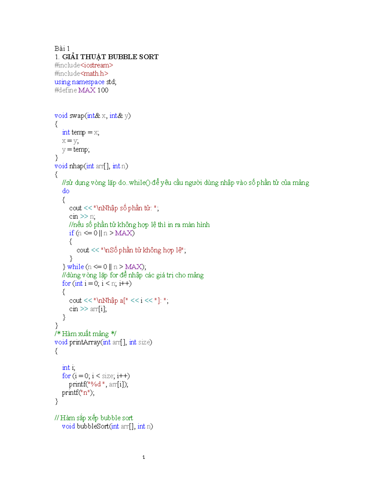 Bài 1 - Up để xem file thui - Bài 1 GIẢI THUẬT BUBBLE SORT #include - Studocu
