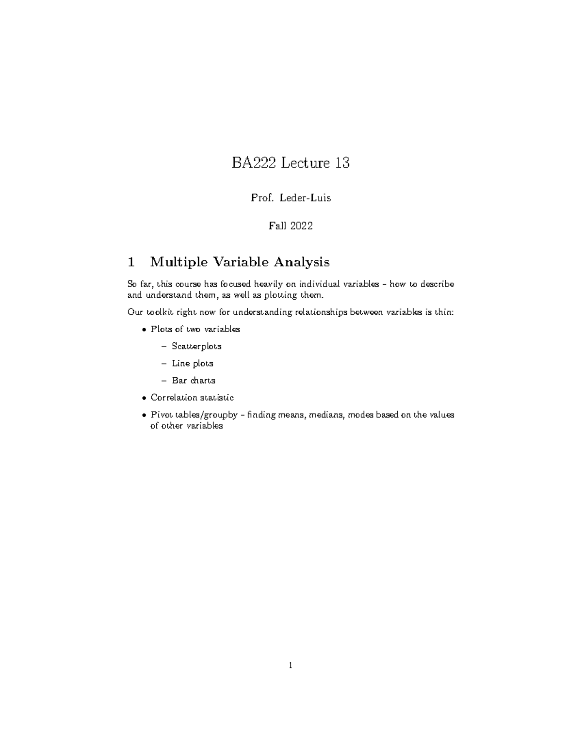 BA222 Lecture Notes - BA222 Lecture 13 Prof. Leder-Luis Fall 2022 1 ...