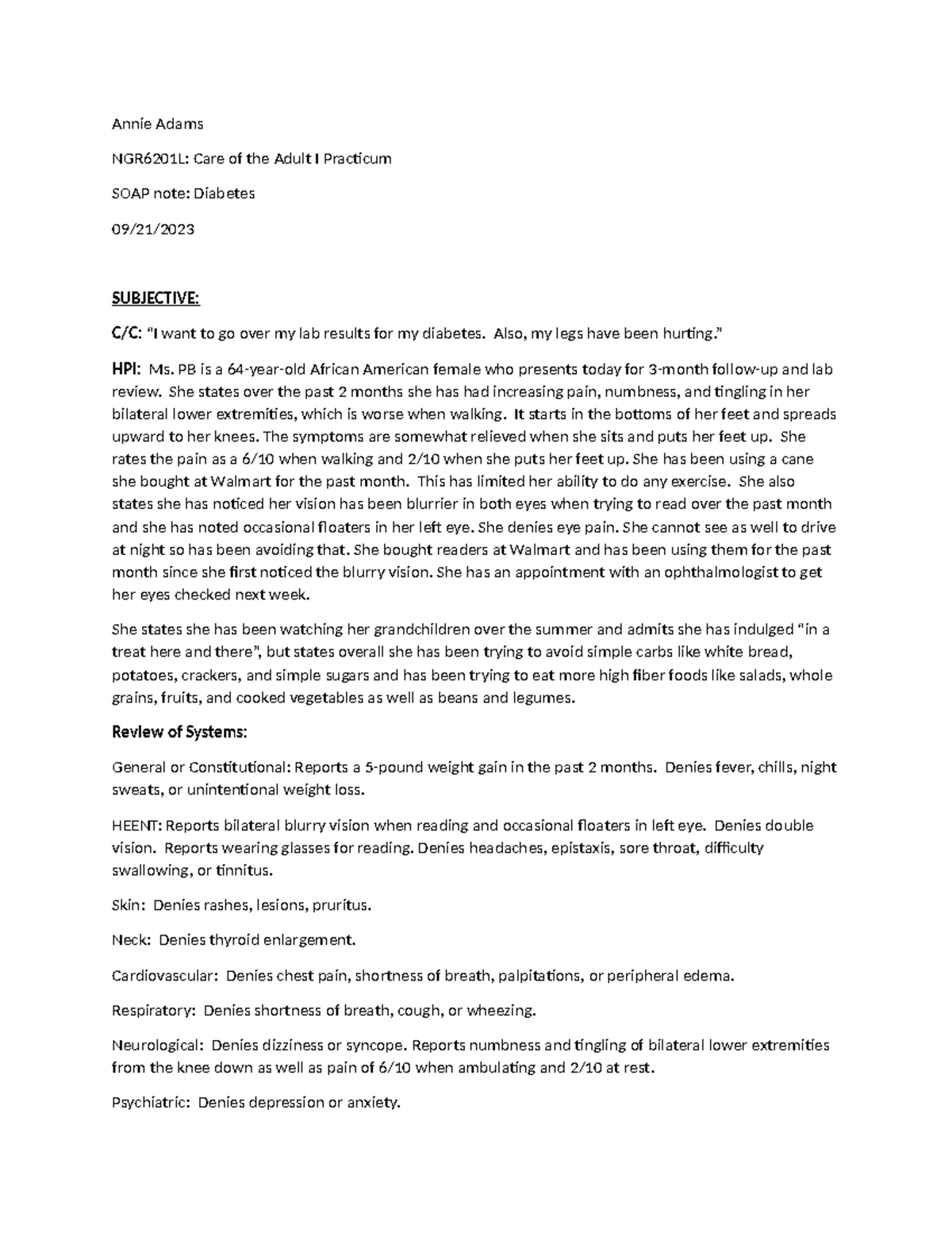 SOAP Note Diabetes - SOAP Note - Annie Adams NGR6201L: Care of the ...