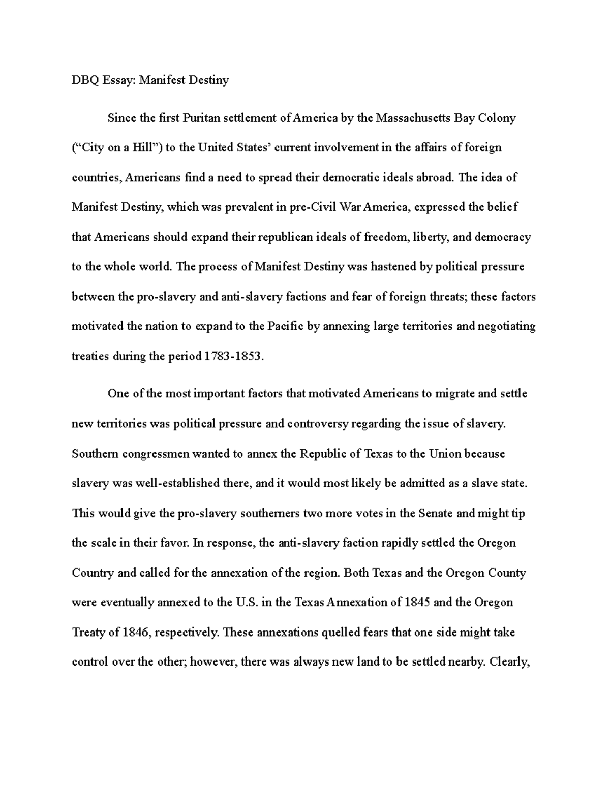 DBQ Essay Manifest Destiny - DBQ Essay: Manifest Destiny Since the ...