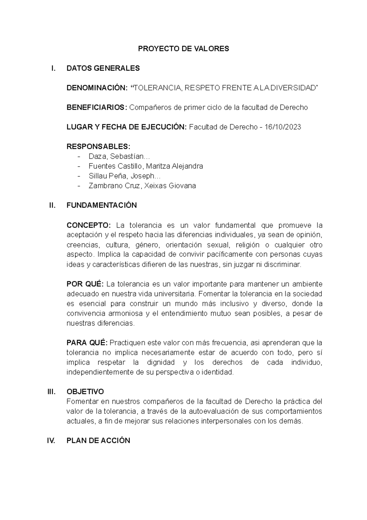 Proyecto DE Valores - kdcncjncjsn cncnianchi ijdchdc - PROYECTO DE VALORES I. DATOS GENERALES ...