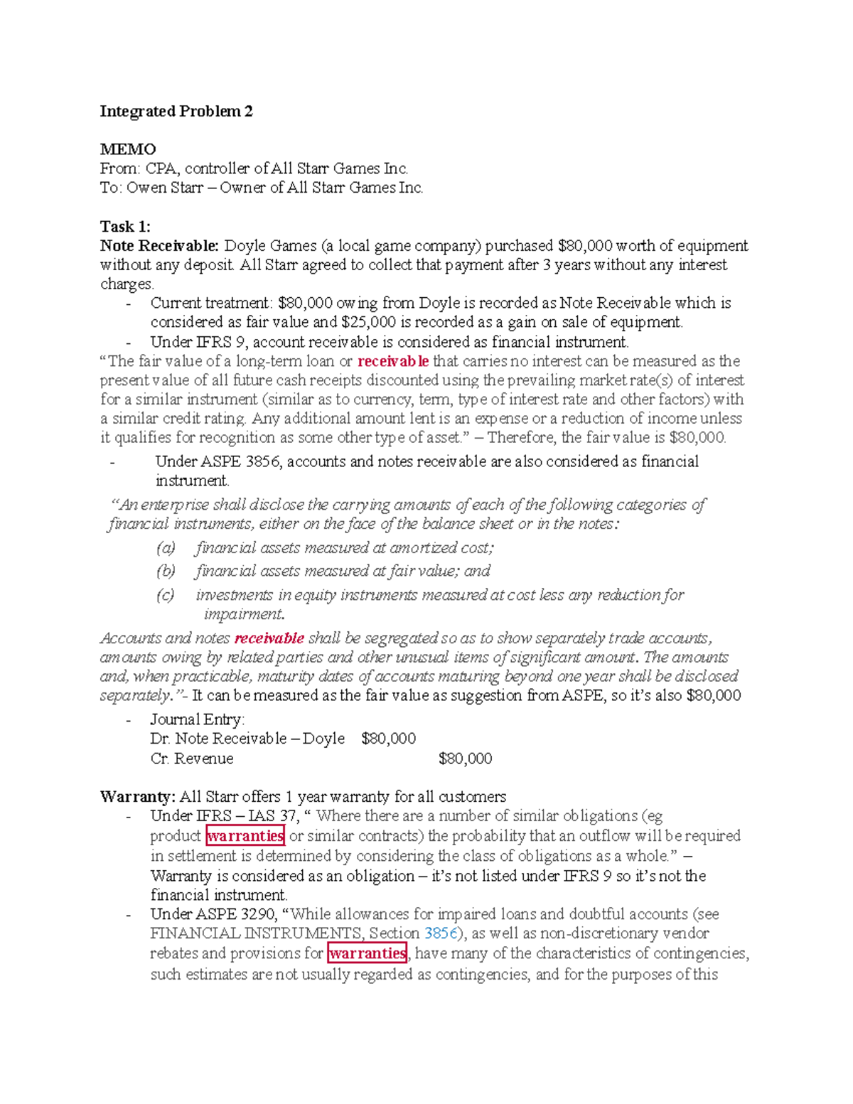 IP2 - Practice - Integrated Problem 2 MEMO From: CPA, controller of All ...