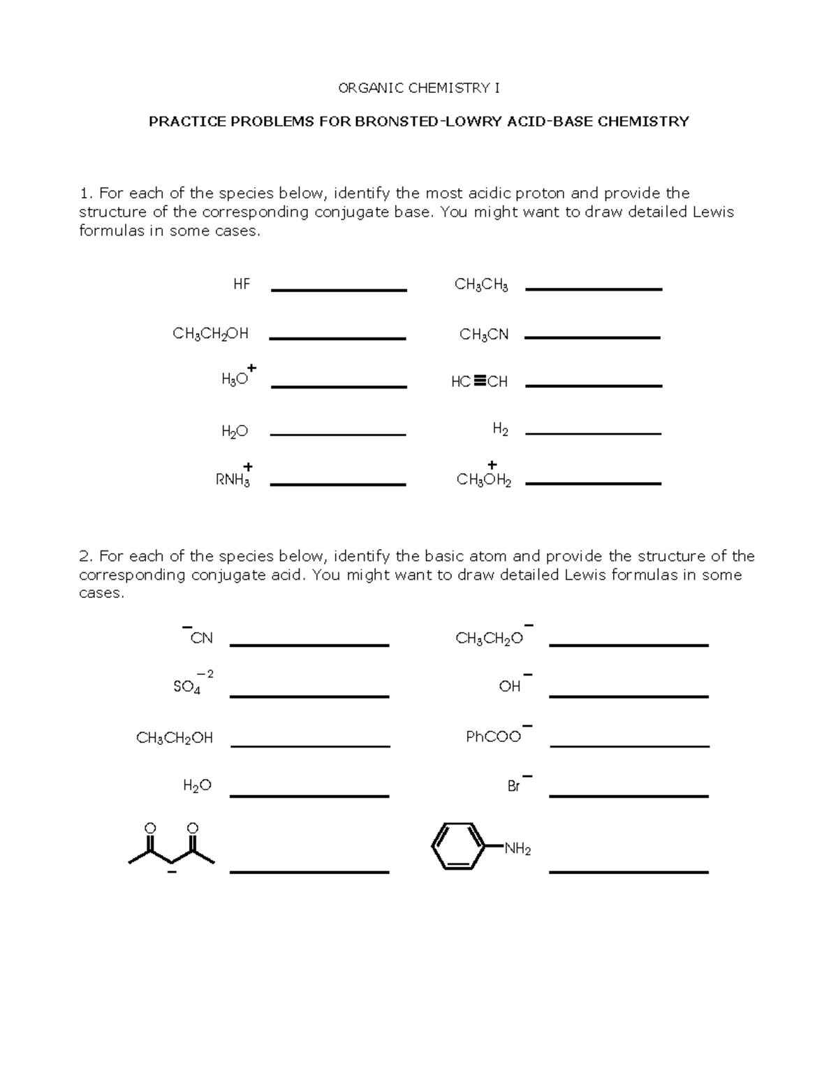 Acid base practice - ORGANIC CHEMISTRY I PRACTICE PROBLEMS FOR BRONSTED ...