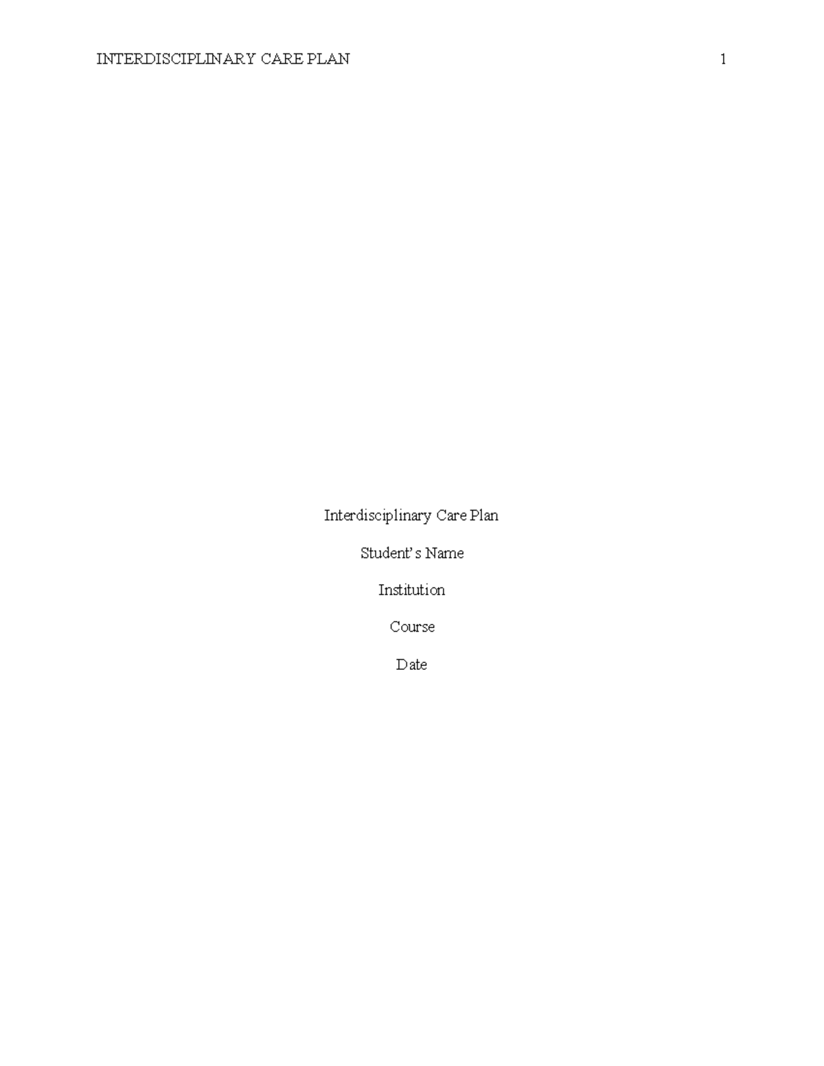Interdisciplinary Research Paper - Interdisciplinary Care Plan Student ...