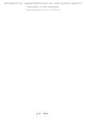 APM Exam-2 2018 memo - MEMO FOR EXAM - APPLIED MATHEMATICS Introduction ...