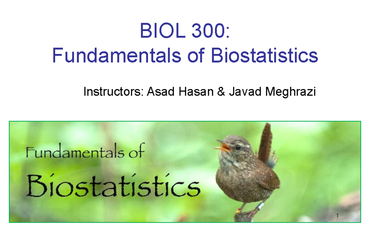 01. Intro Hasan Meghrazi 2024S2 - BIOL 300: Fundamentals of ...