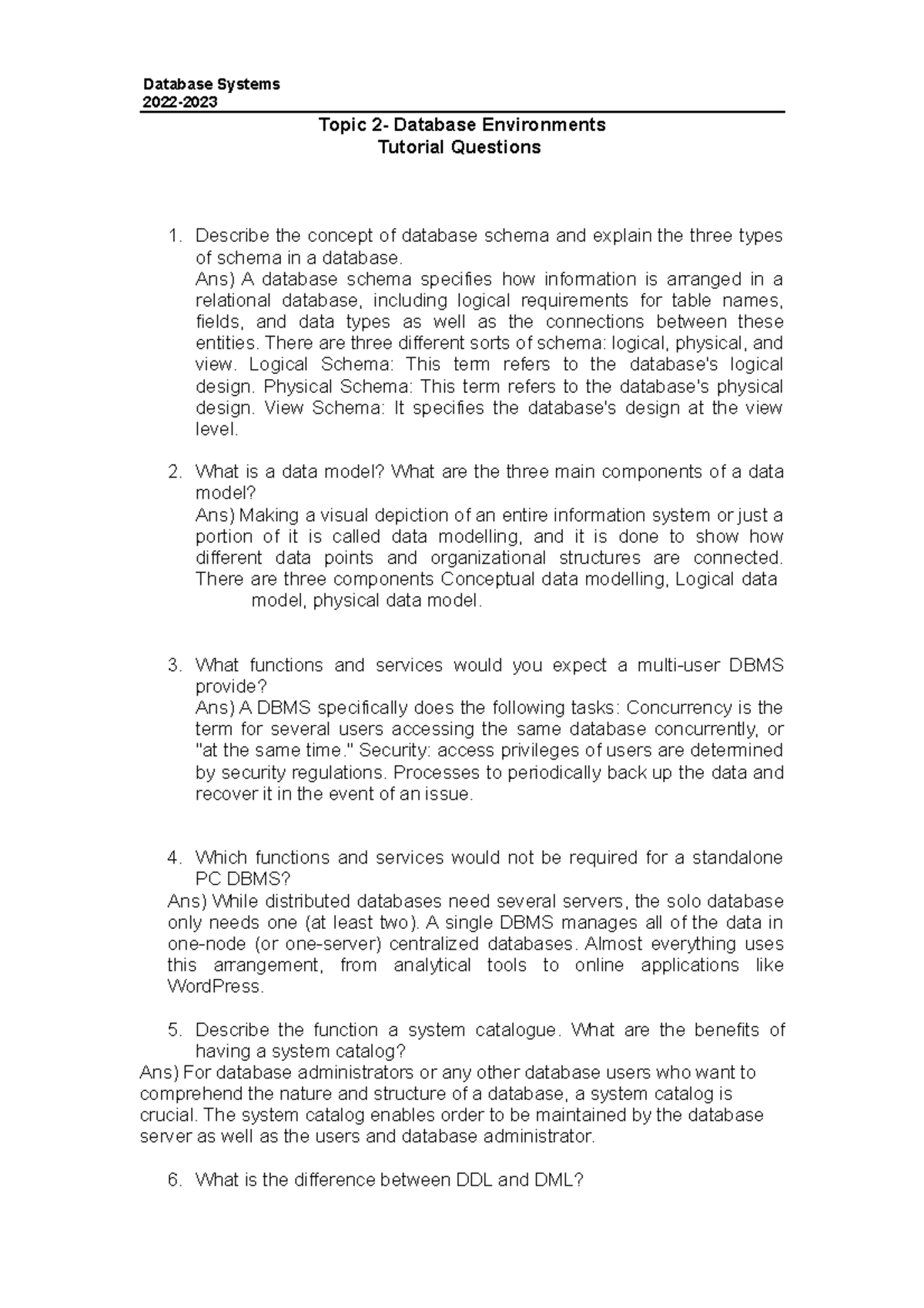 Tutorial 2 Database Environments Topic 2 Database Environments Tutorial Questions Describe