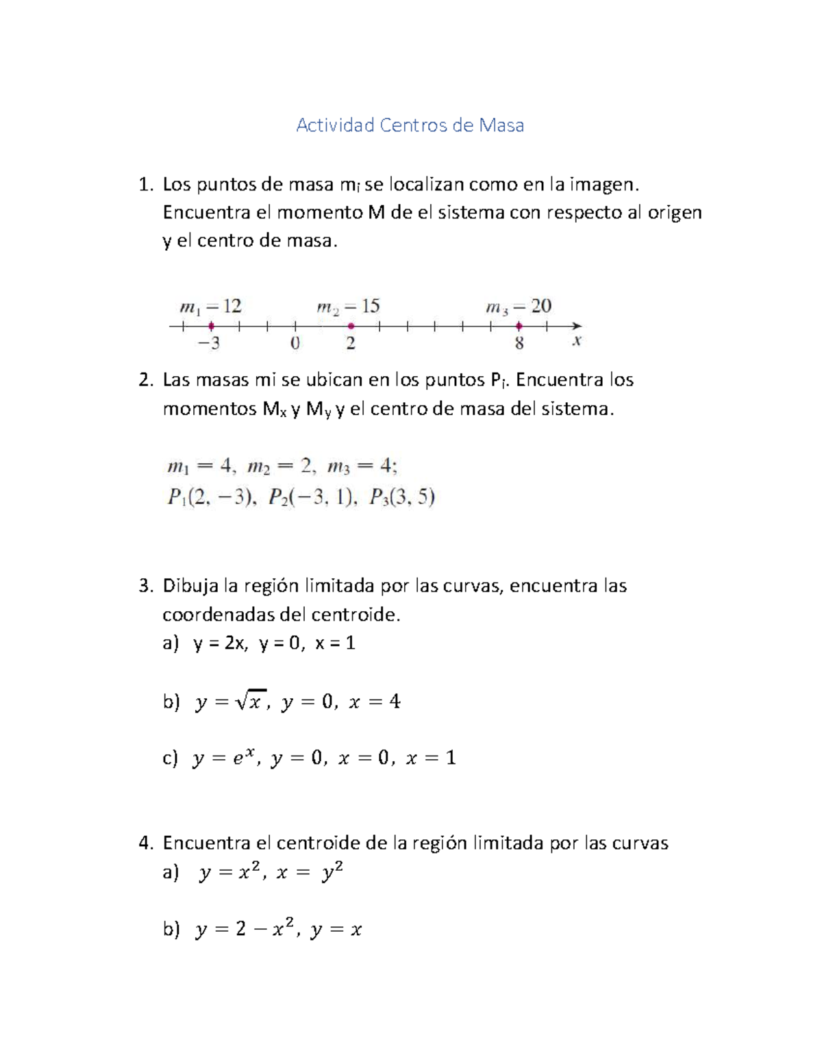 A01.06 Actividad. Centros de Masa - Actividad Centros de Masa Los ...