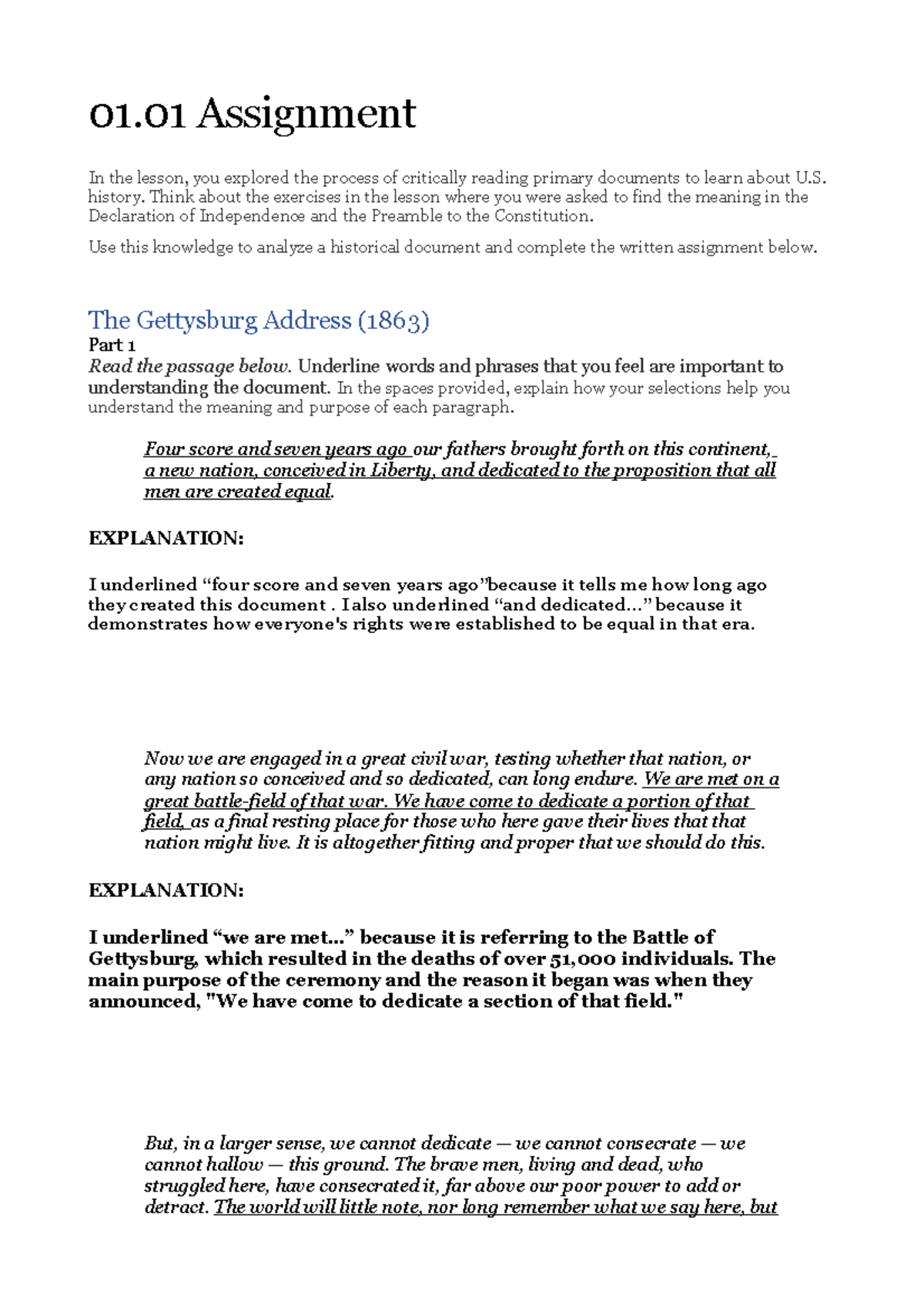 0101 assignment template - 01 Assignment In the lesson, you explored the process of critically ...