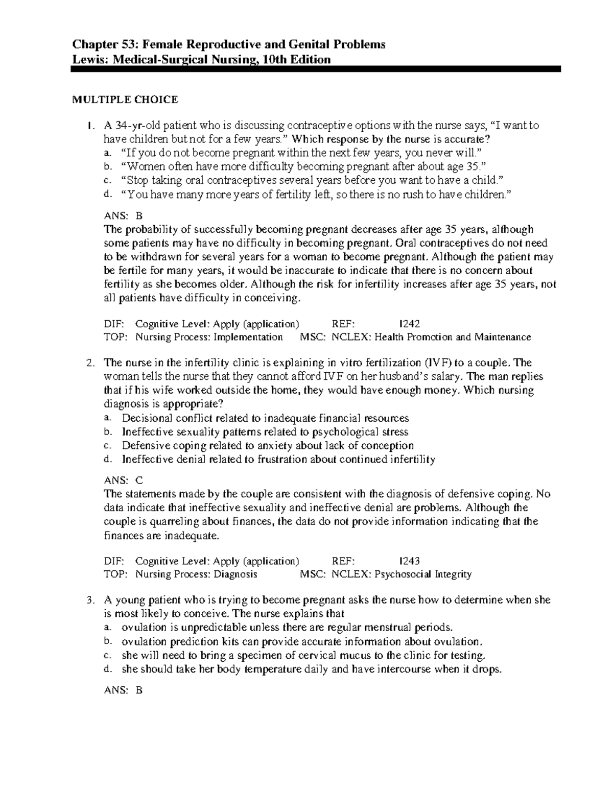 C53 - Review questions - Chapter 53: Female Reproductive and Genital ...