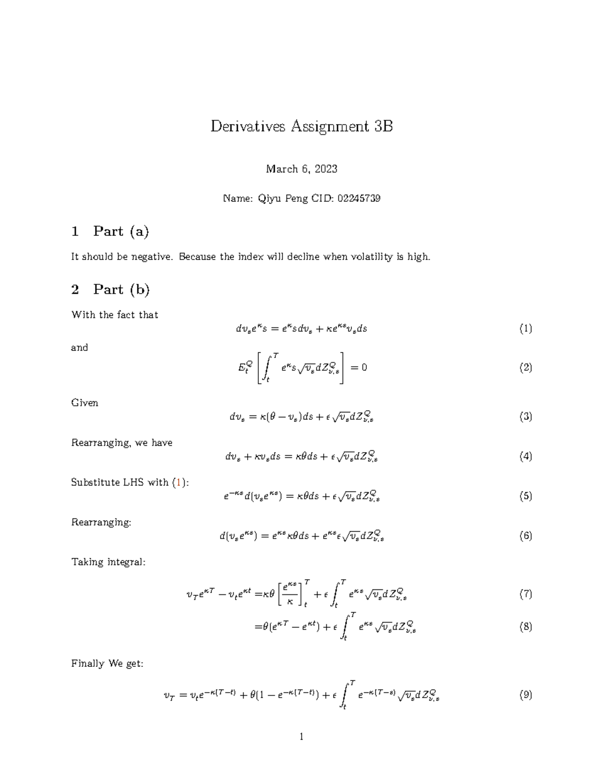 Derivatives Assignment 3B - Derivatives Assignment 3B March 6, 2023 ...