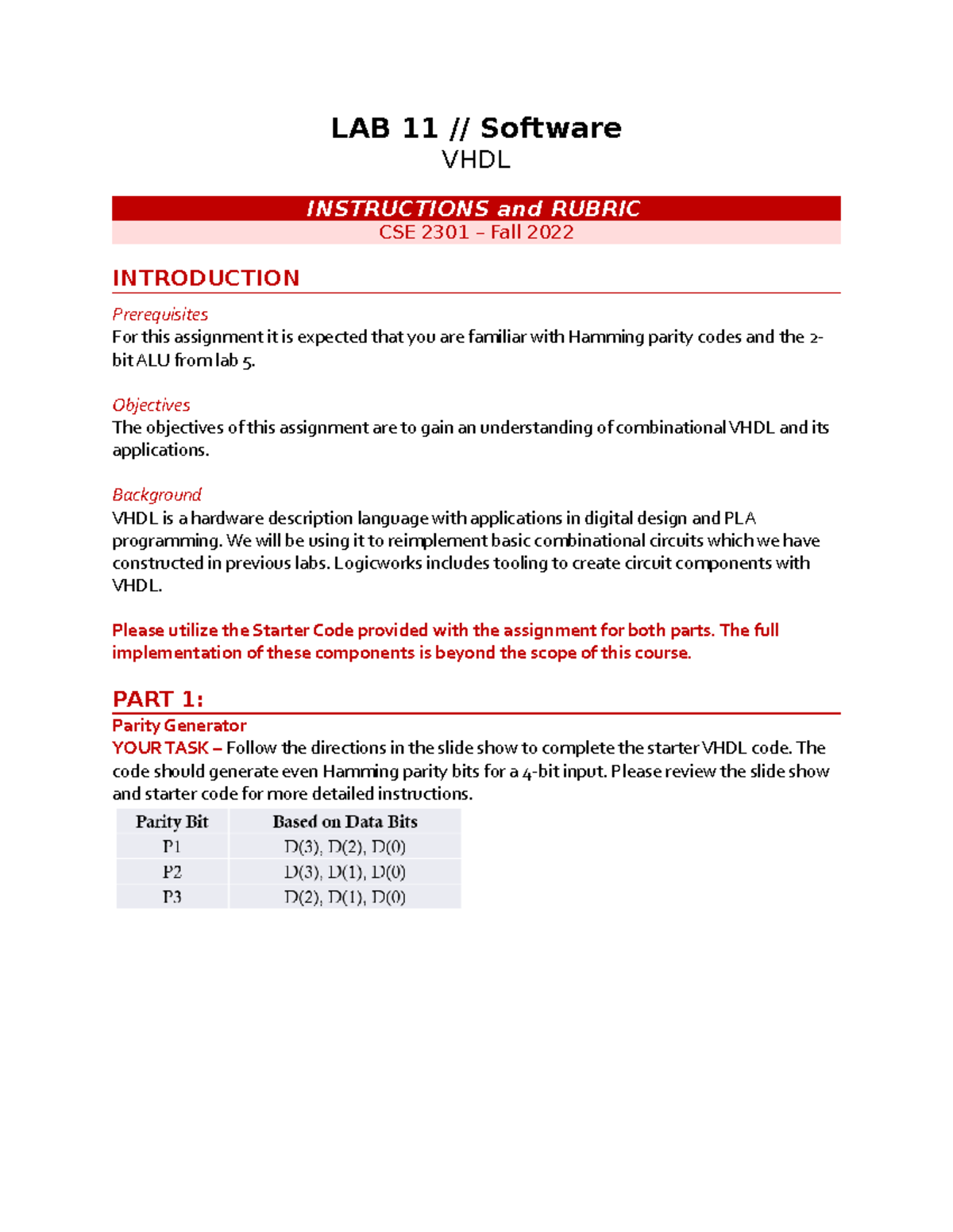 Lab11 VHDL CSE2301-F22 - LAB 11 // Software VHDL INSTRUCTIONS and RUBRIC CSE 2301 – Fall 2022 ...