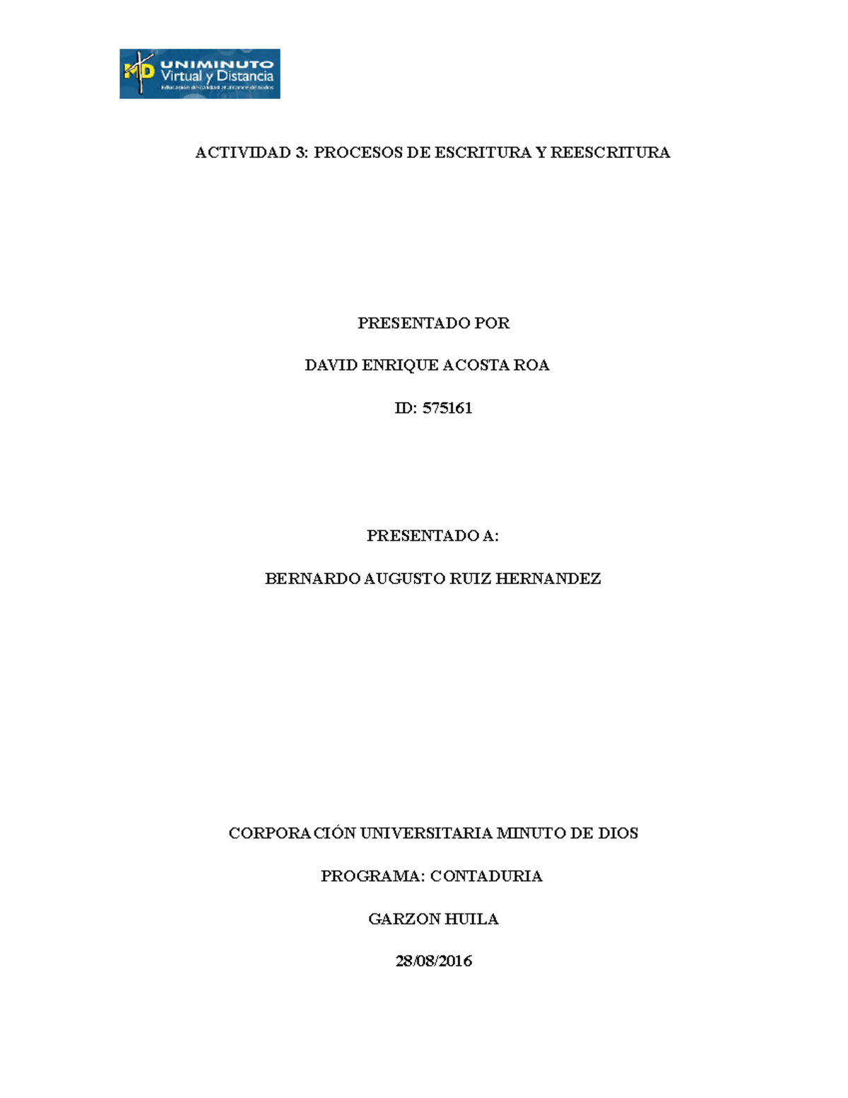 Unidad 3 procesos de escritura y reescritua - ACTIVIDAD 3: PROCESOS DE ...