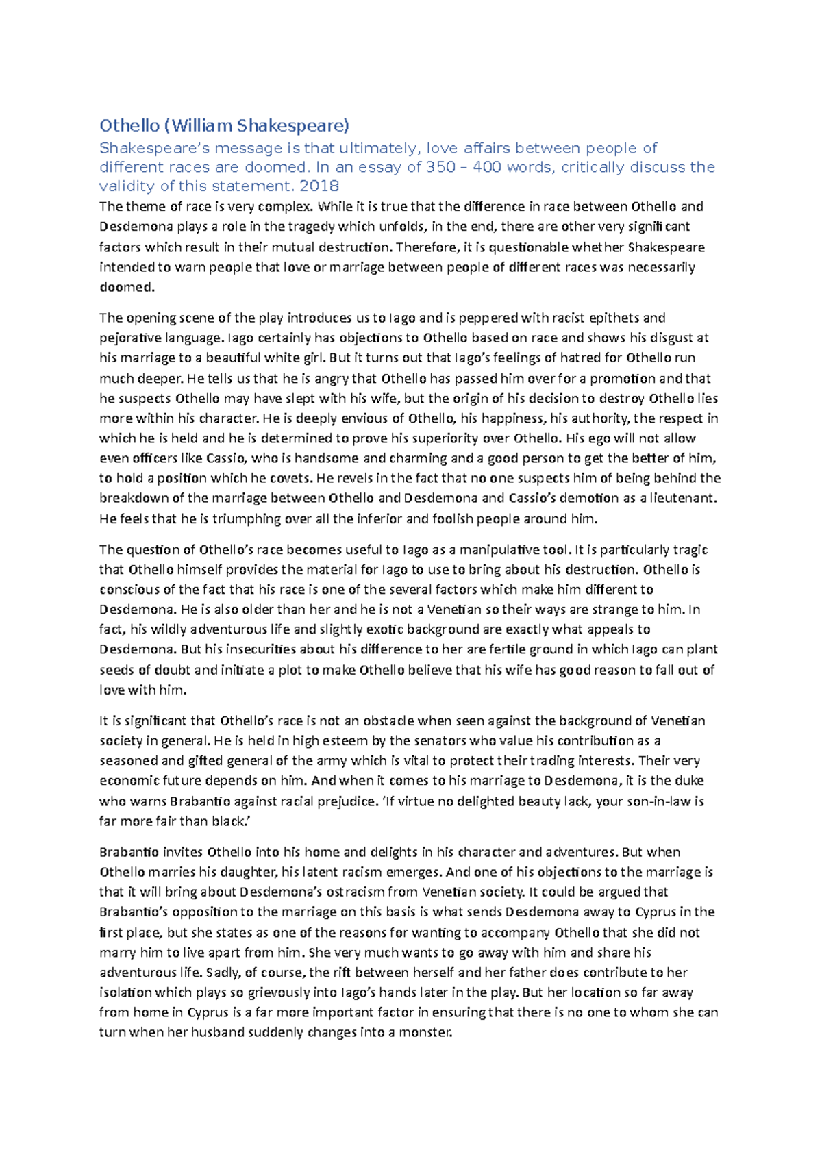 Othello essays - Othello (William Shakespeare) Shakespeare’s message is ...