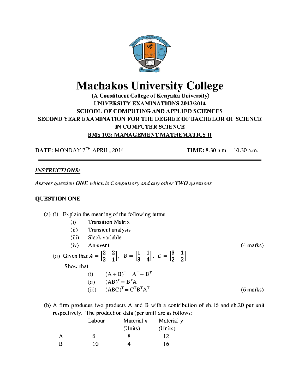 BMS 102 Management Mathematics II - Machakos University College (A Constituent College of ...