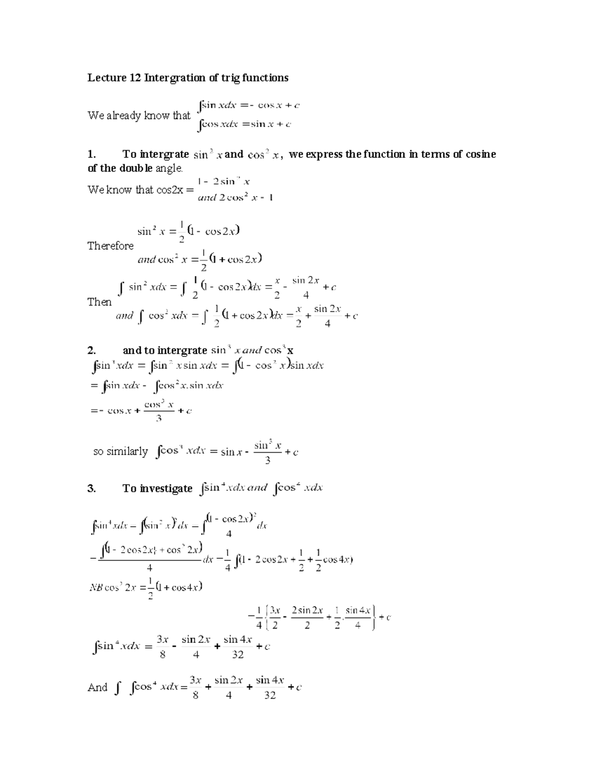 Intergration of trig functions - MAM1000W - We know that cos2x ...