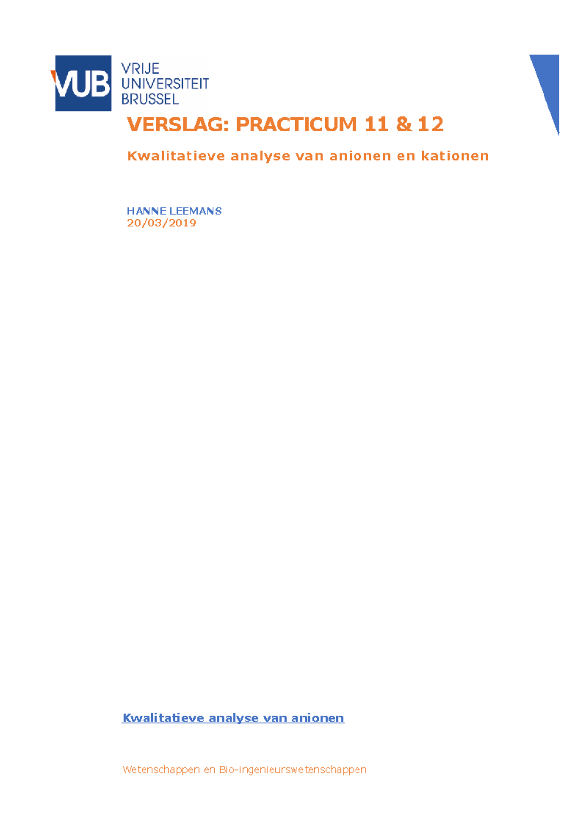 Verslag practicum 11 en 12 - VERSLAG: PRACTICUM 11 & 12 Kwalitatieve ...