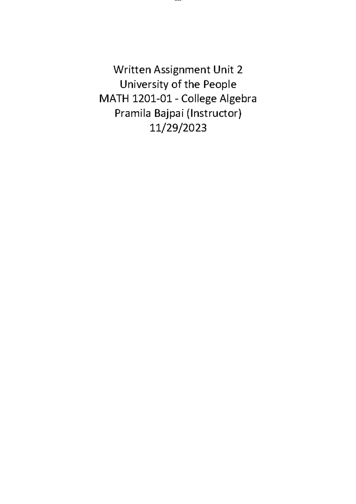 Written assignment unit 2 - Written Assignment Unit 2 University of the People MATH 1201- 01 ...
