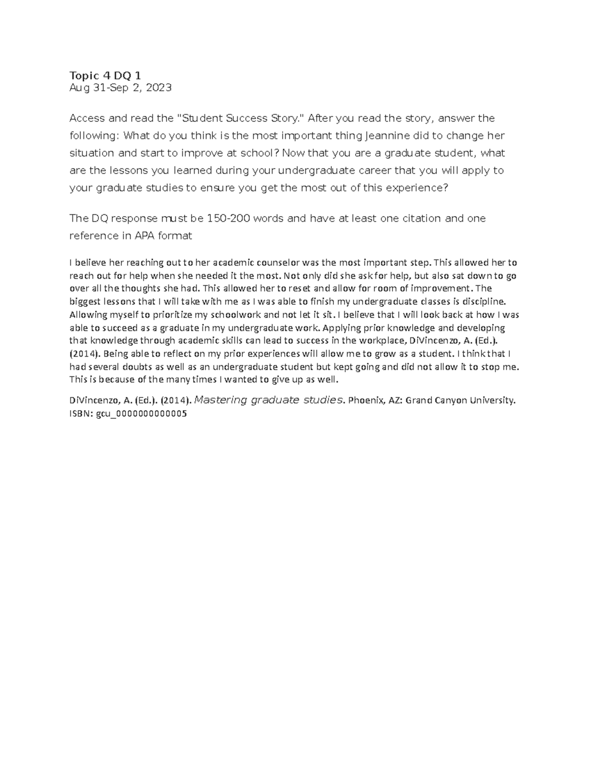 Topic 4 DQ 1 - Topic 4 DQ 1 Aug 31-Sep 2, 2023 Access and read the ...