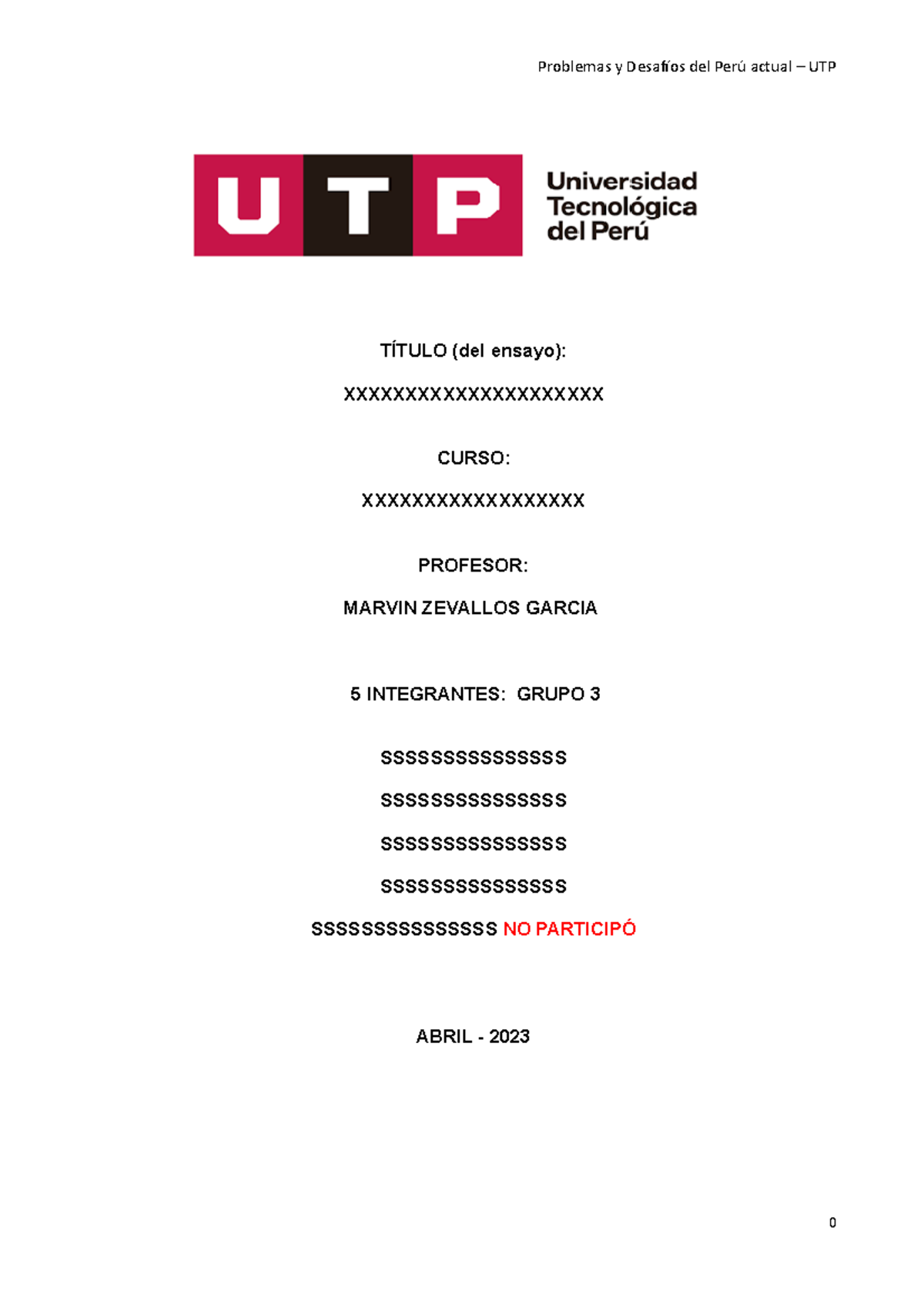Ejemplo de ensayo 4ts semana - Problemas y Desafíos del Perú actual ...