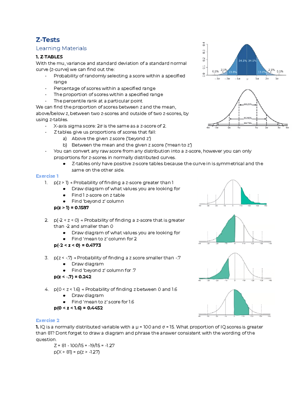 Week 4 - Z-Tests - Z-Tests Learning Materials 1. Z-TABLES With the mu ...