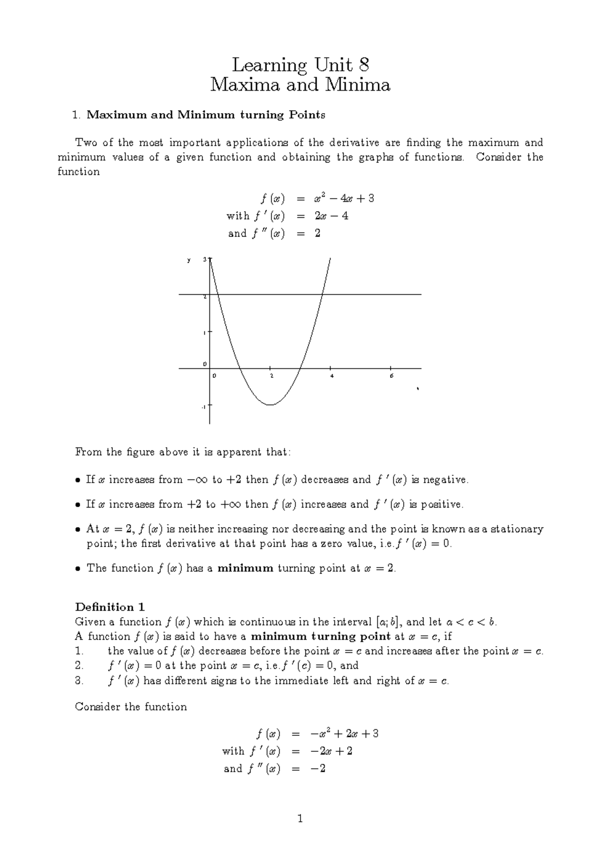 ATE B LU8 - Learning Unit 8 Maxima and Minima Maximum and Minimum turning Points Two of the most ...