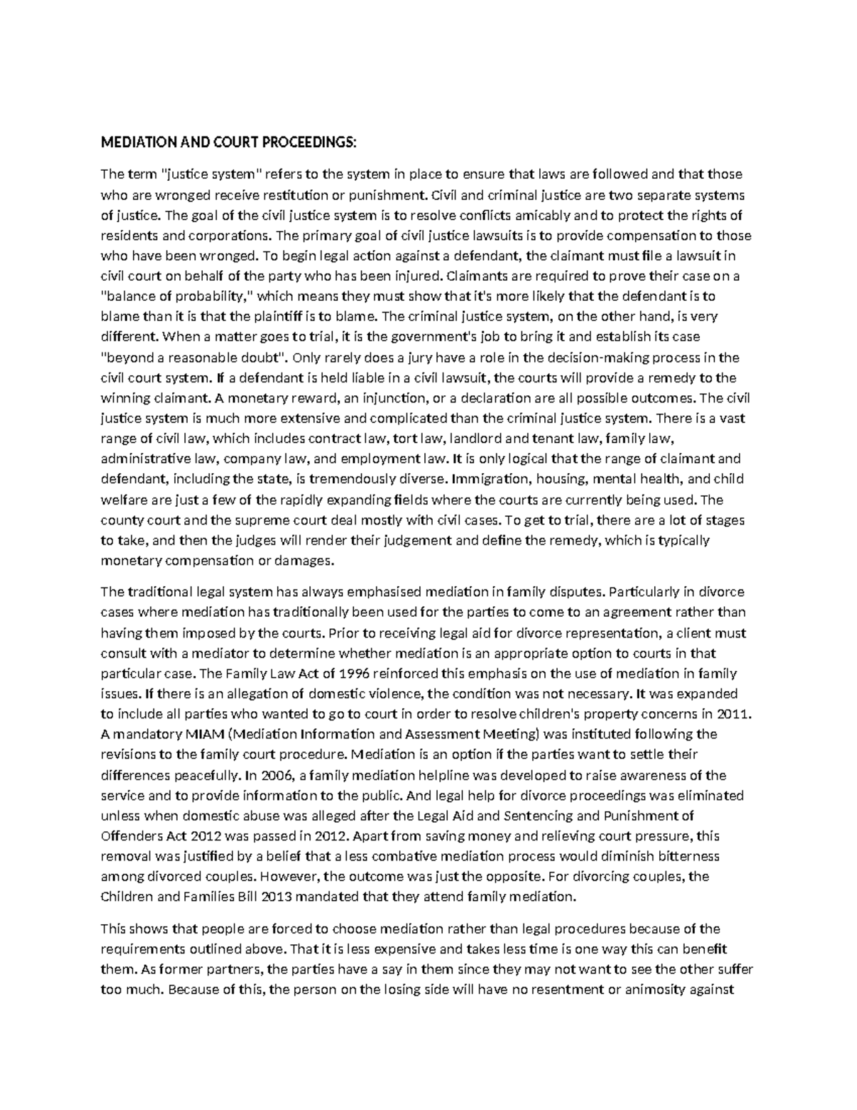 Mediation and court proceeding essay - MEDIATION AND COURT PROCEEDINGS ...