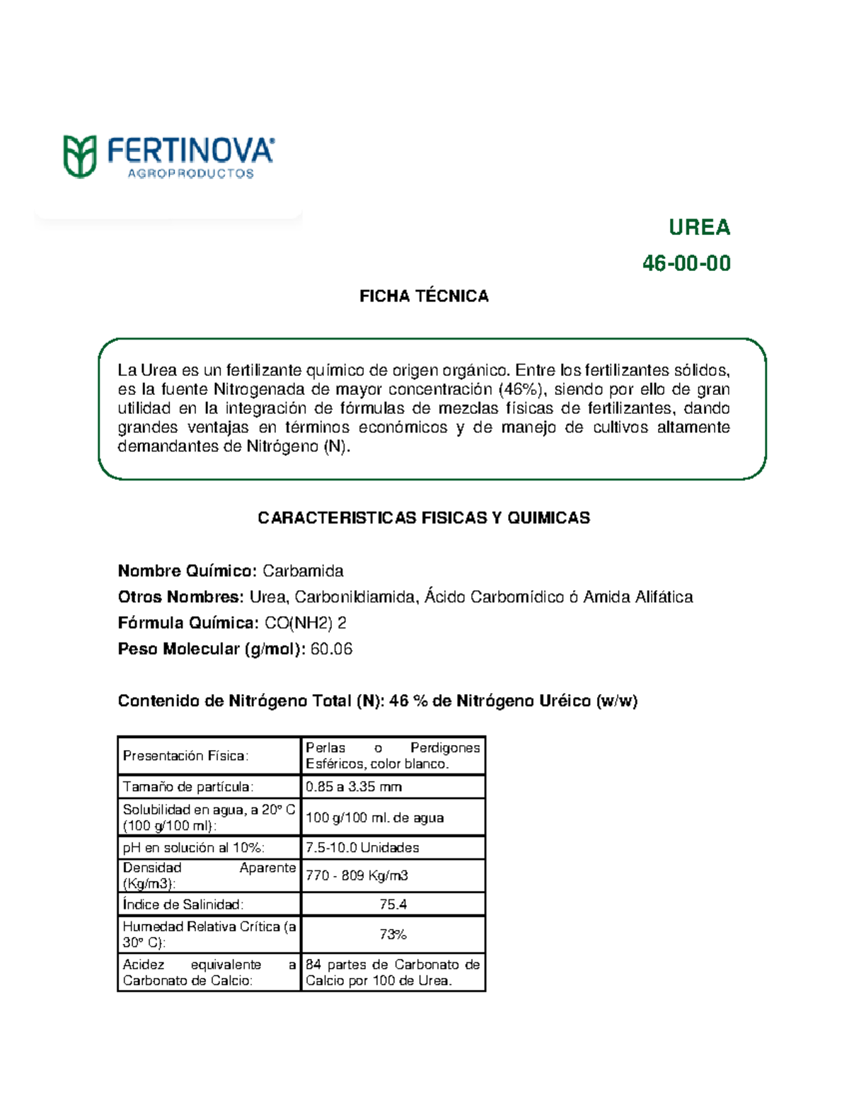 Fichas técnicas - Ficha - UREA 46-00- FICHA TÉCNICA La Urea es un fertilizante químico de origen ...