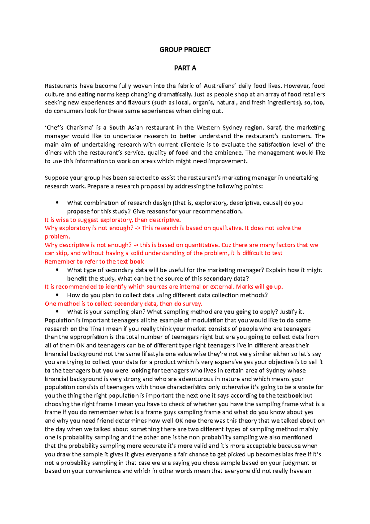 Group Project PART A - GROUP PROJECT PART A Restaurants have become ...